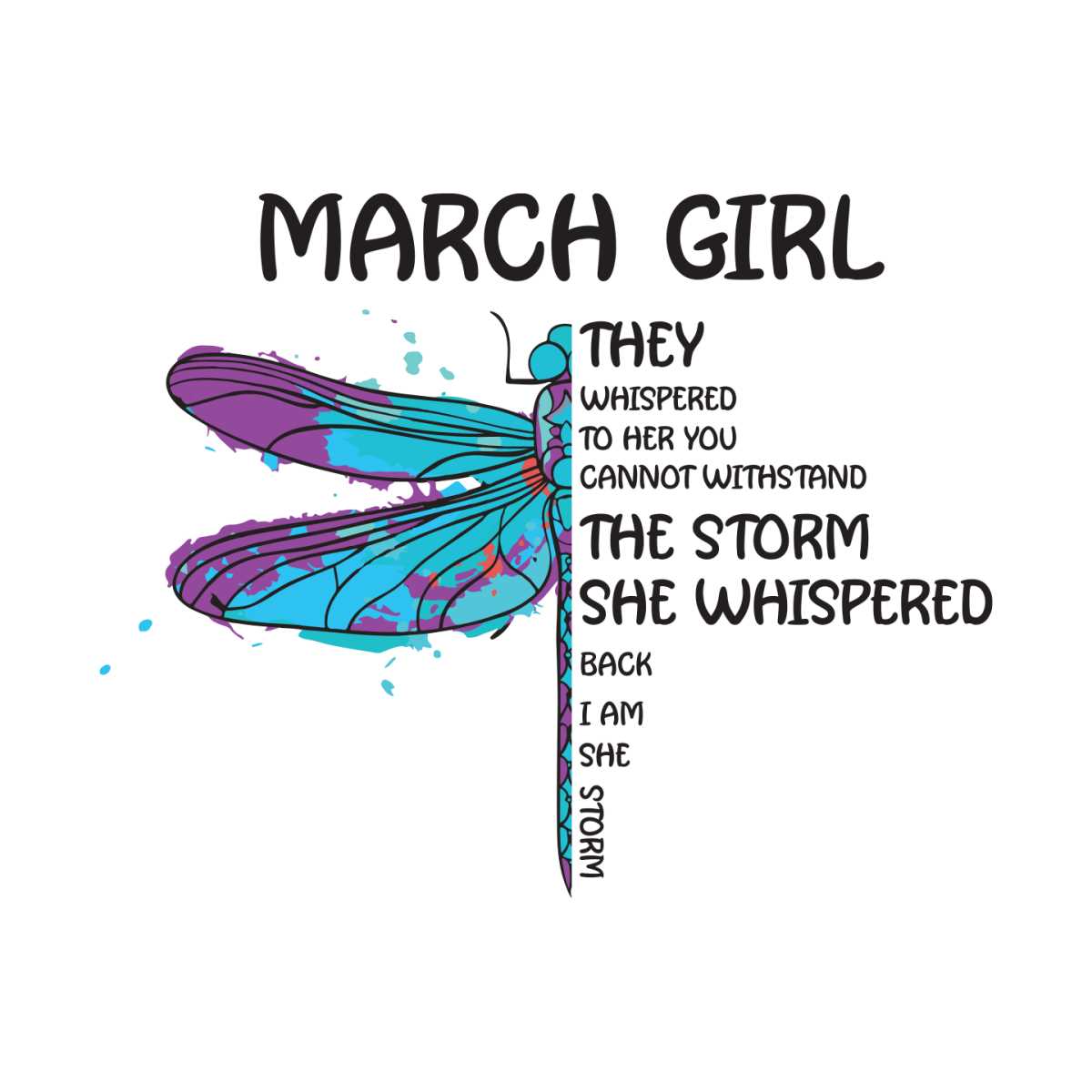 March Girl They Whispered To Her You Cannot Withstand The St | Inspire ...