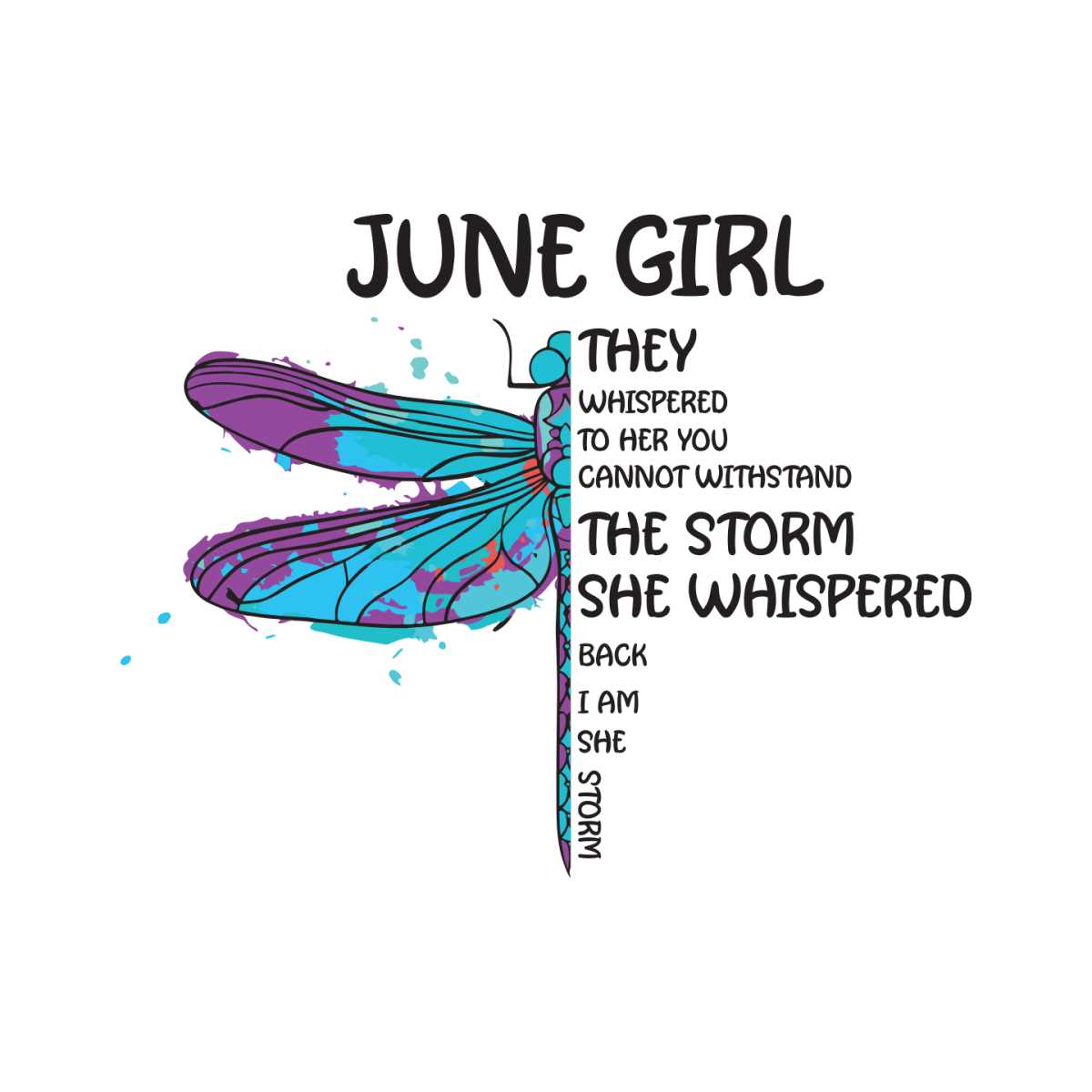 June Girl They Whispered To Her You Cannot Withstand The Sto | Inspire ...