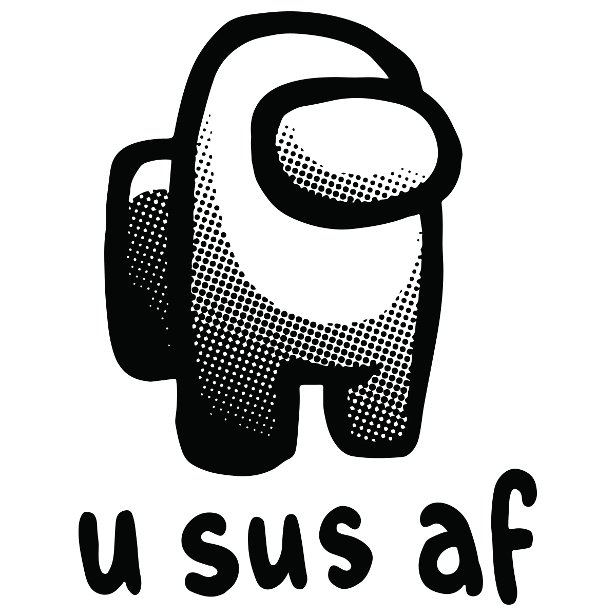 Among Us U Sus Af Svg | Inspire Uplift