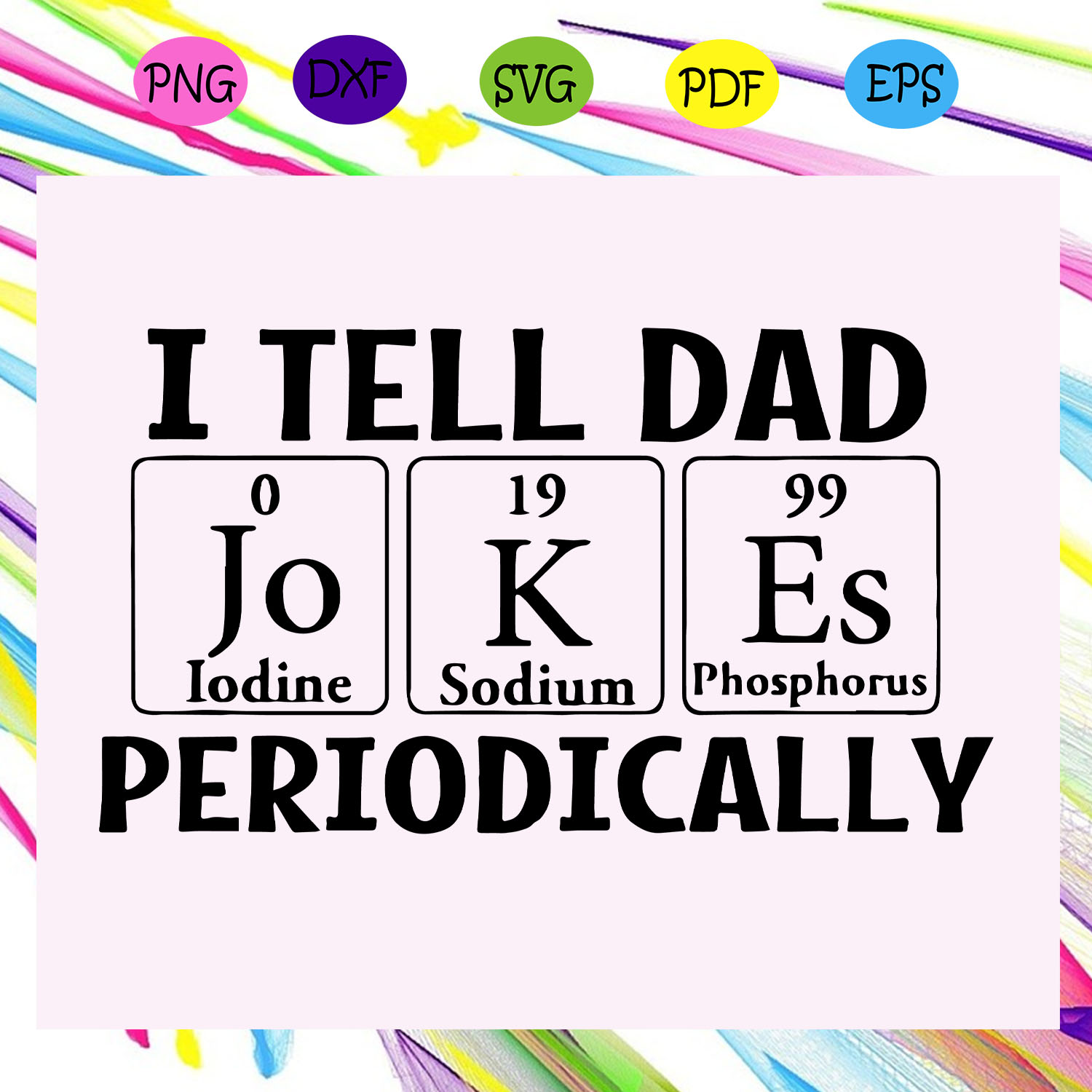 I tell dad jokes periodically gift fathers day gift from son | Inspire ...
