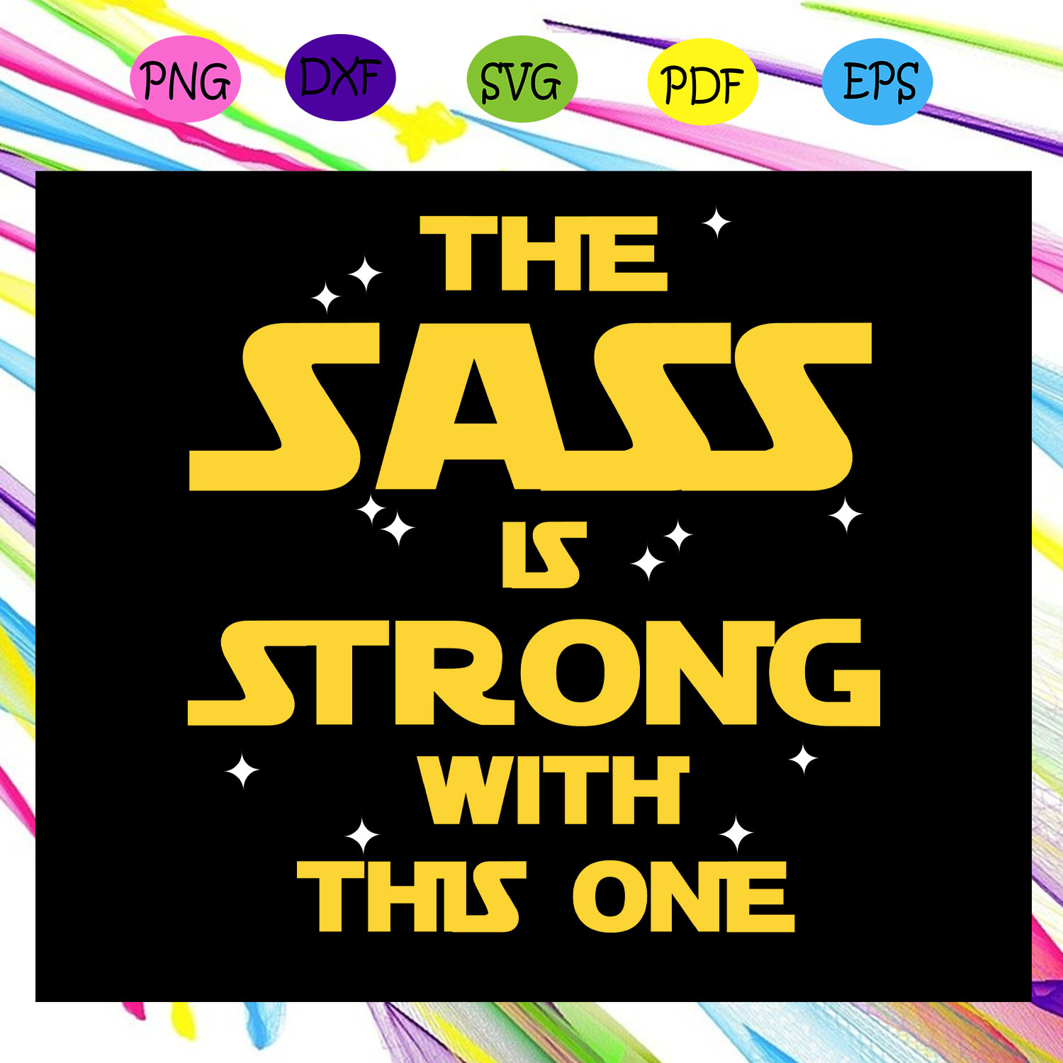The sass is rong with this one ar war ar war svg - Inspire Uplift
