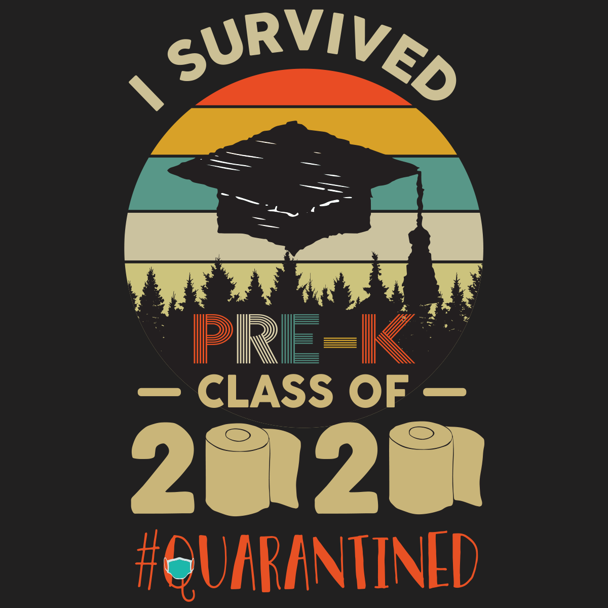 I survived preschool class of quarantined th Days svg | Inspire Uplift