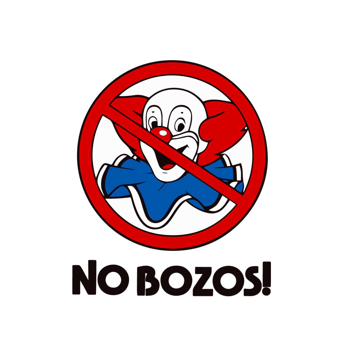 No Bozos Svg, Movie Character Svg, Bozos Svg, Bozo Logo Svg, - Inspire ...