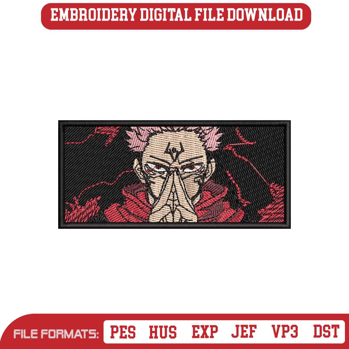 Sukuna Skill Embroidery Design Jujutsu Kaisen Embroidery Fil - Inspire ...