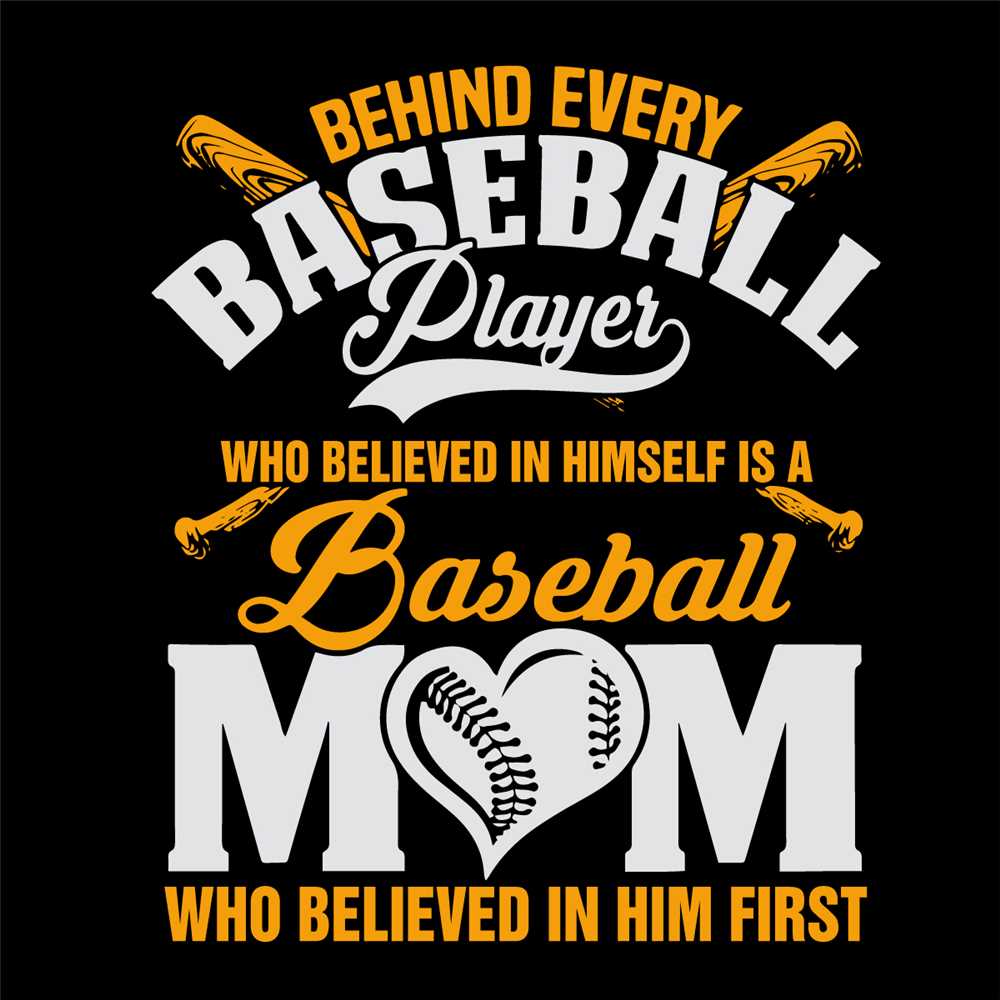 Behind Every Baseball Players Who Believes In Himself Is A B | Inspire ...