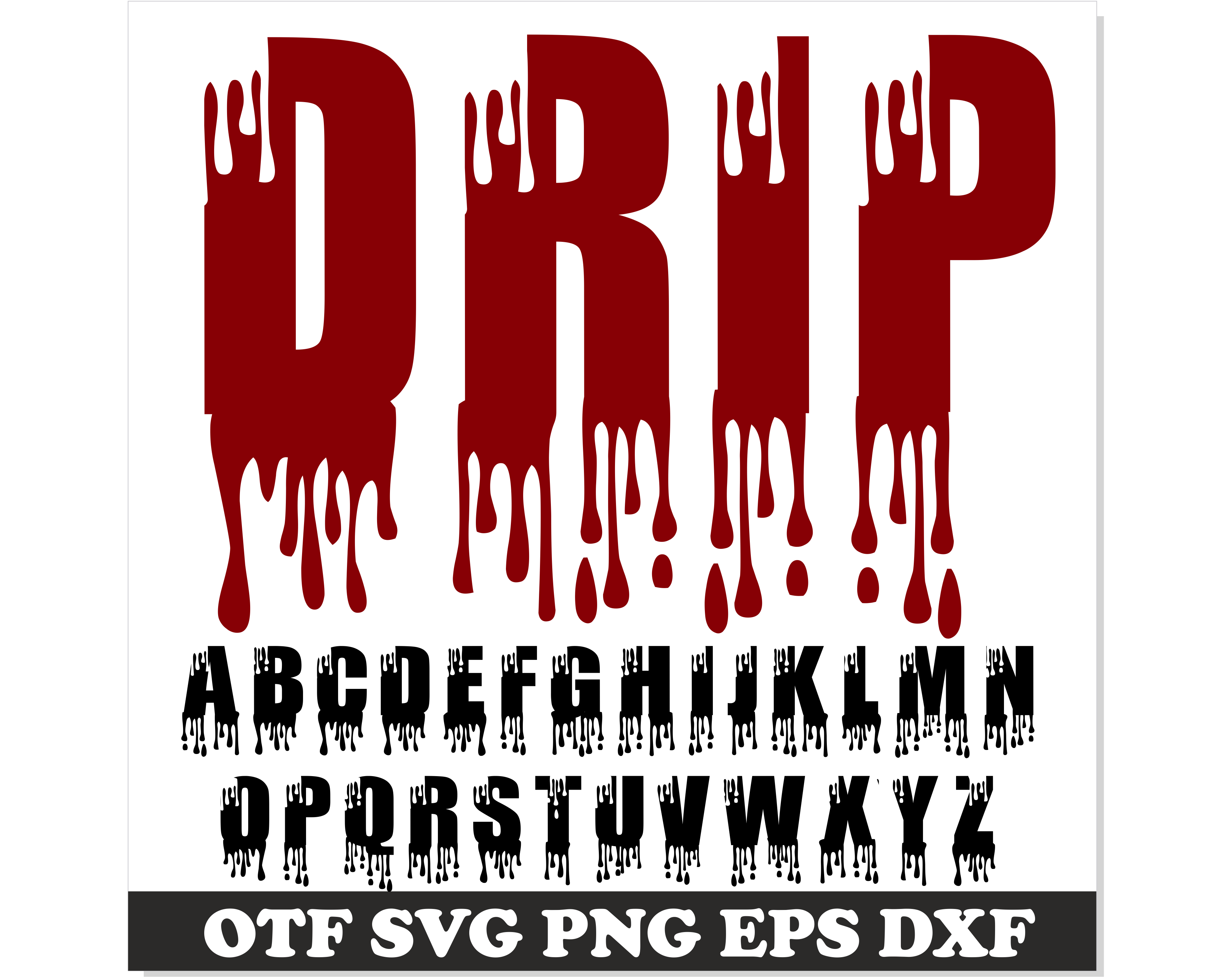 Drip font OTF, Dripping Font SVG, dripping font Png, Drippin | Inspire ...