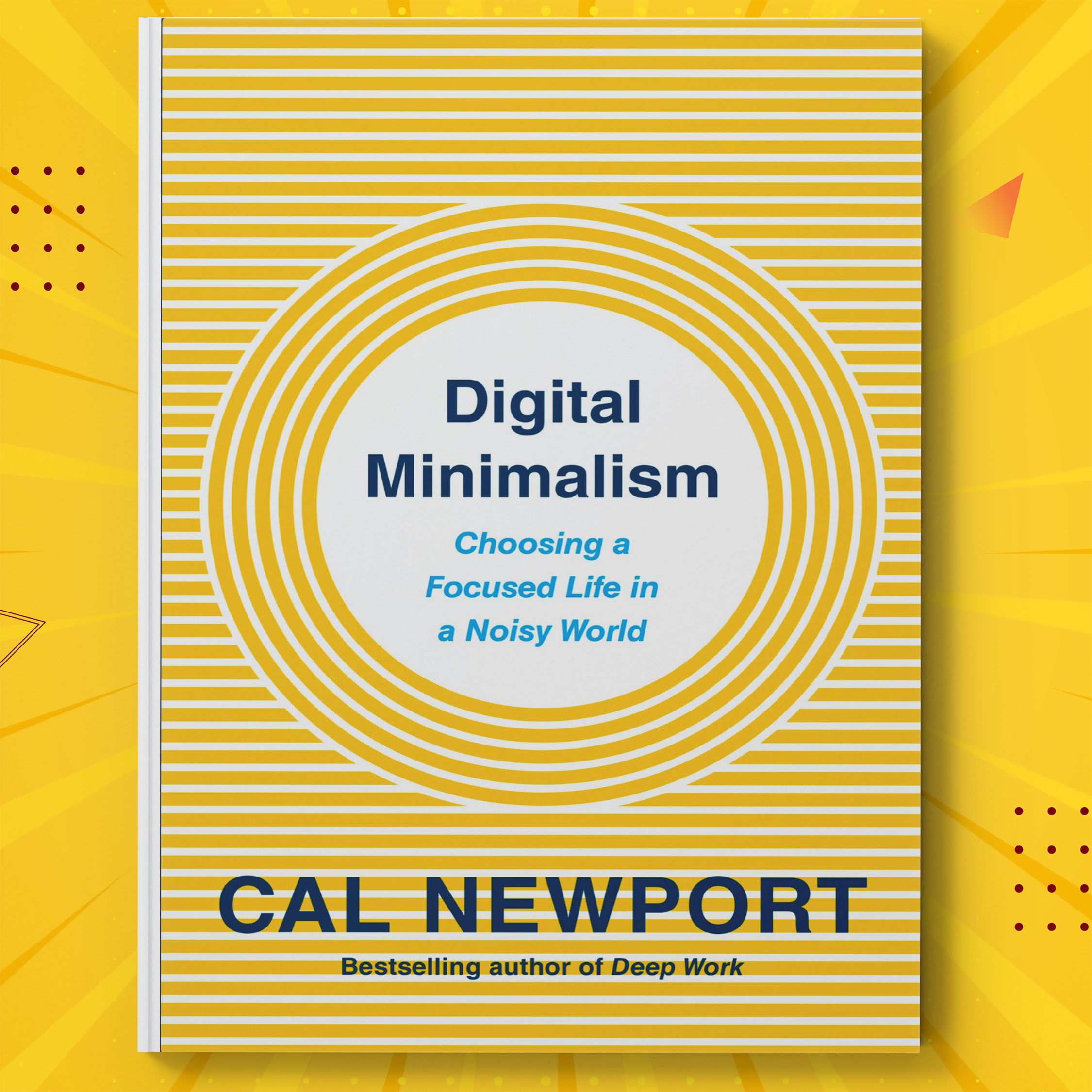Digital Minimalism: Choosing a Focused Life in a Noisy World | Inspire Uplift