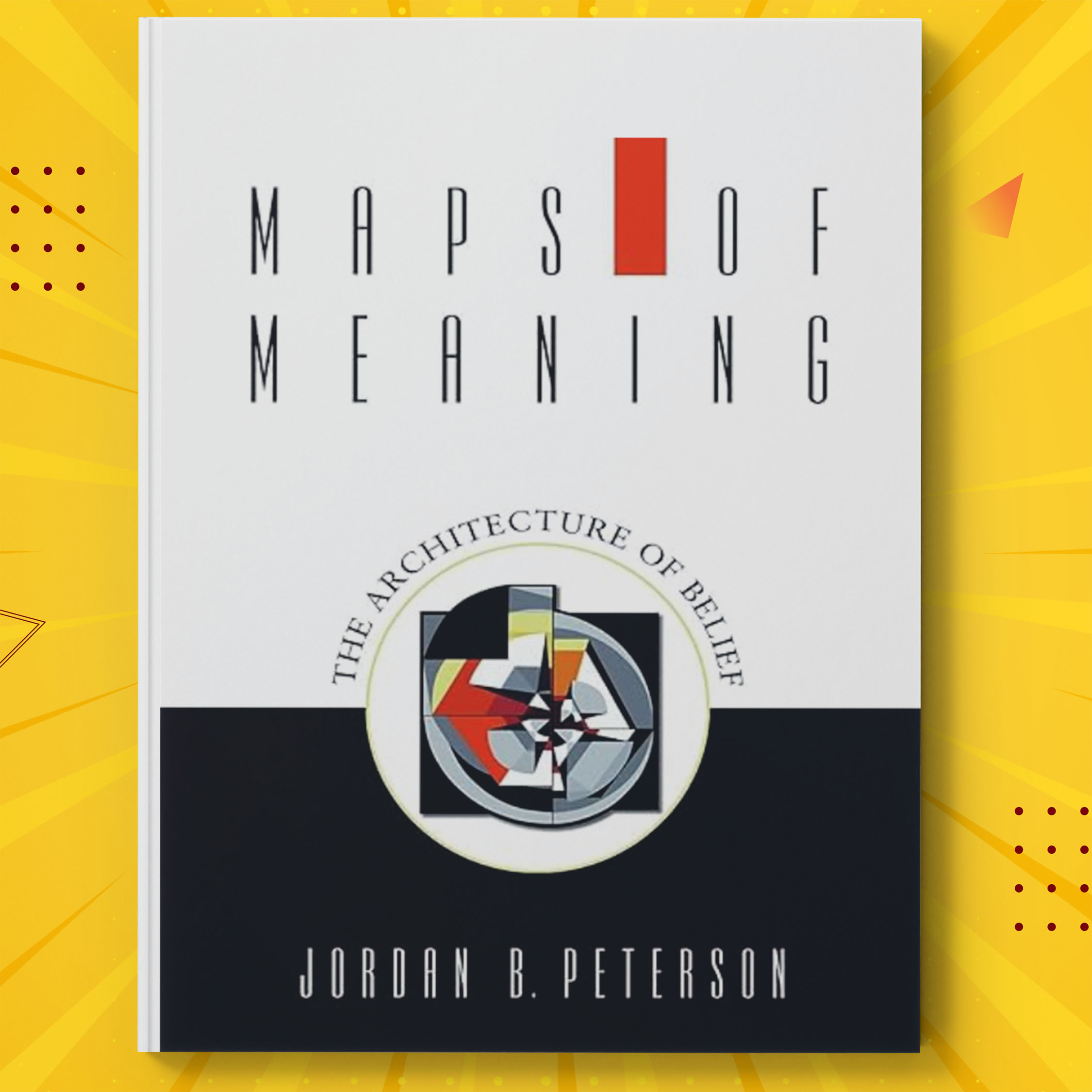 Maps of Meaning: The Architecture of Belief by Jordan B. Pet | Inspire Uplift