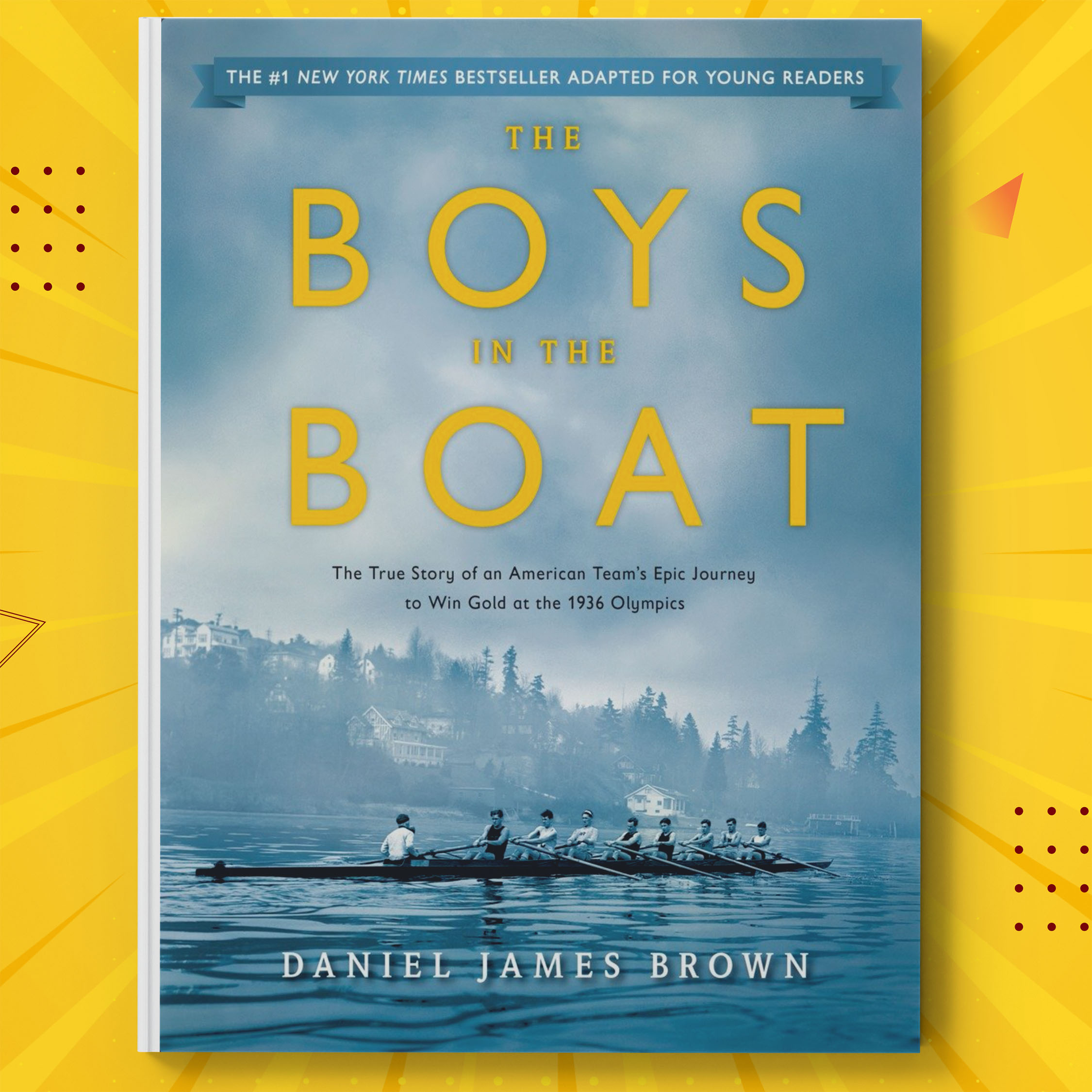 The Boys in the Boat (Young Readers Adaptation) by Daniel Ja | Inspire ...