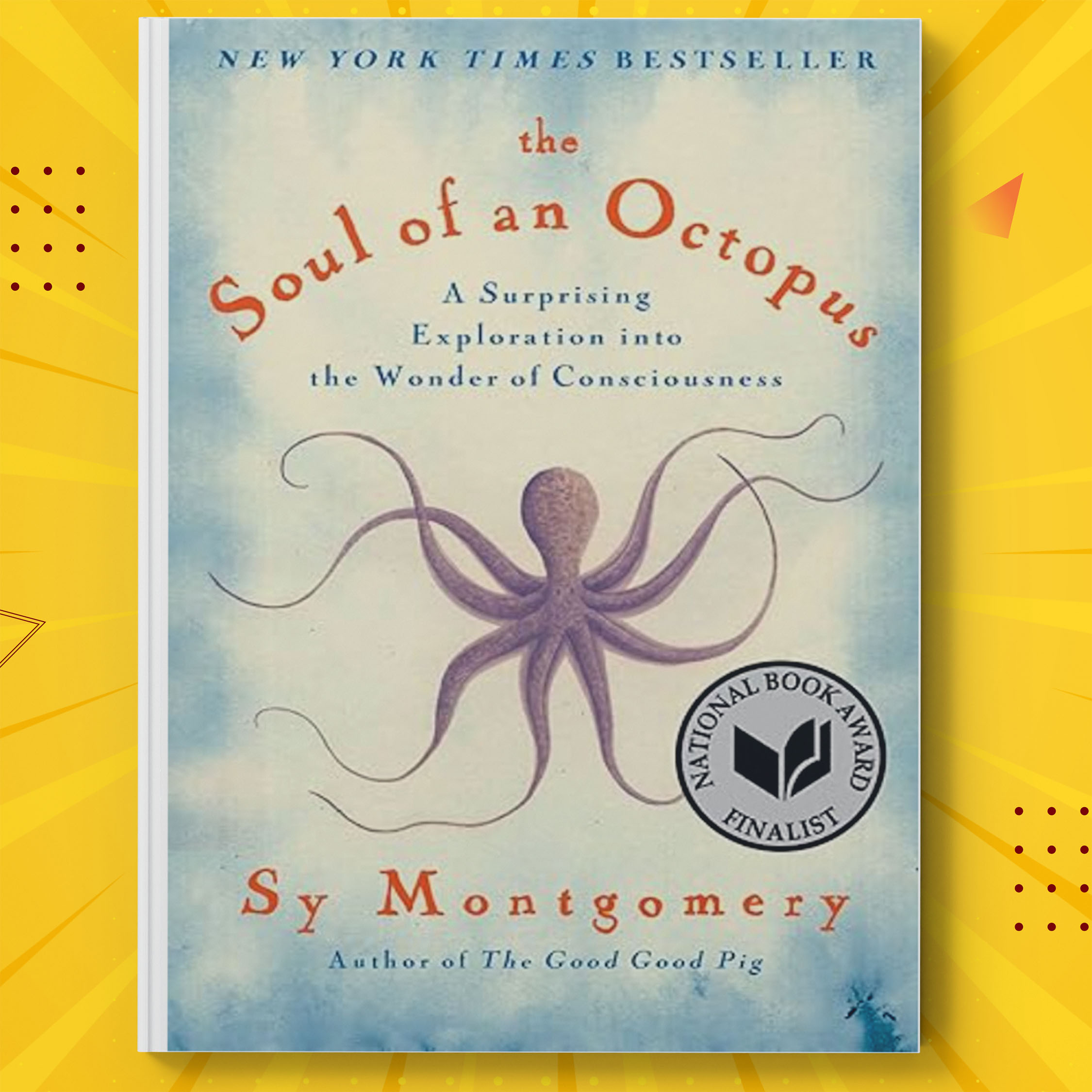 The Soul of an Octopus: A Surprising Exploration into the Wo | Inspire ...