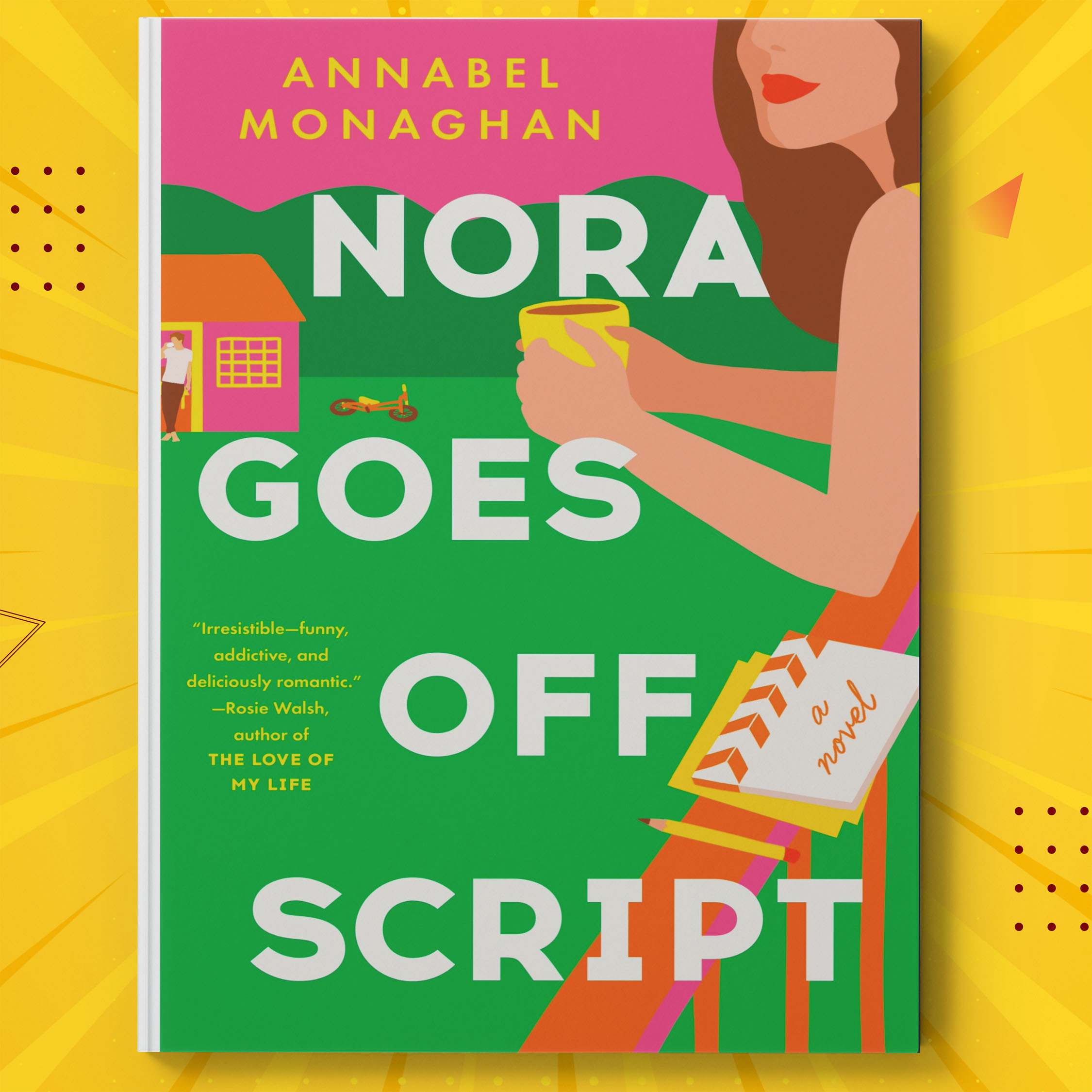 Nora Goes Off Script by Annabel Monaghan - Inspire Uplift