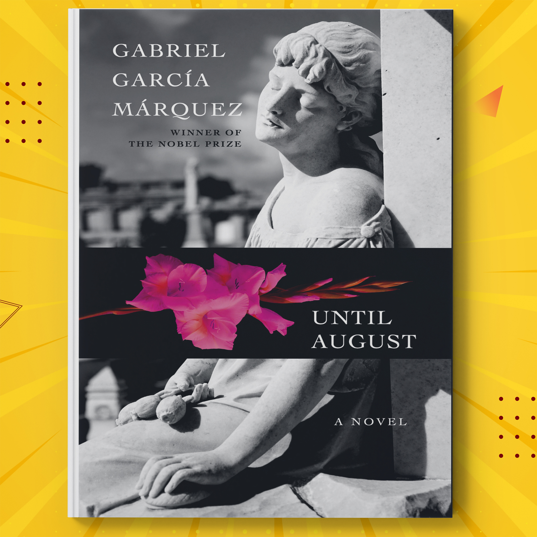 Until August by Gabriel GarcIa Marquez - Inspire Uplift