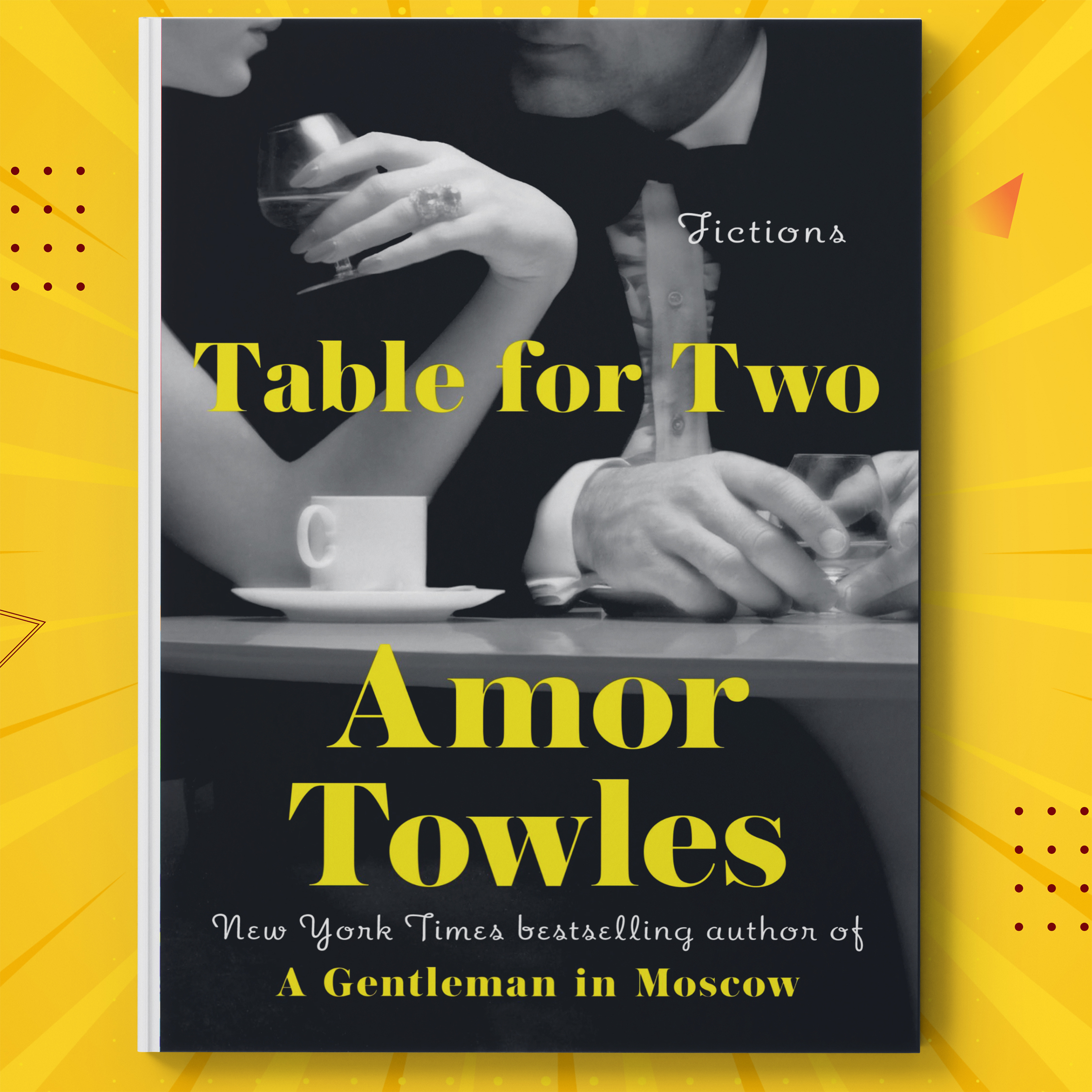 Table for Two by Amor Towles | Inspire Uplift