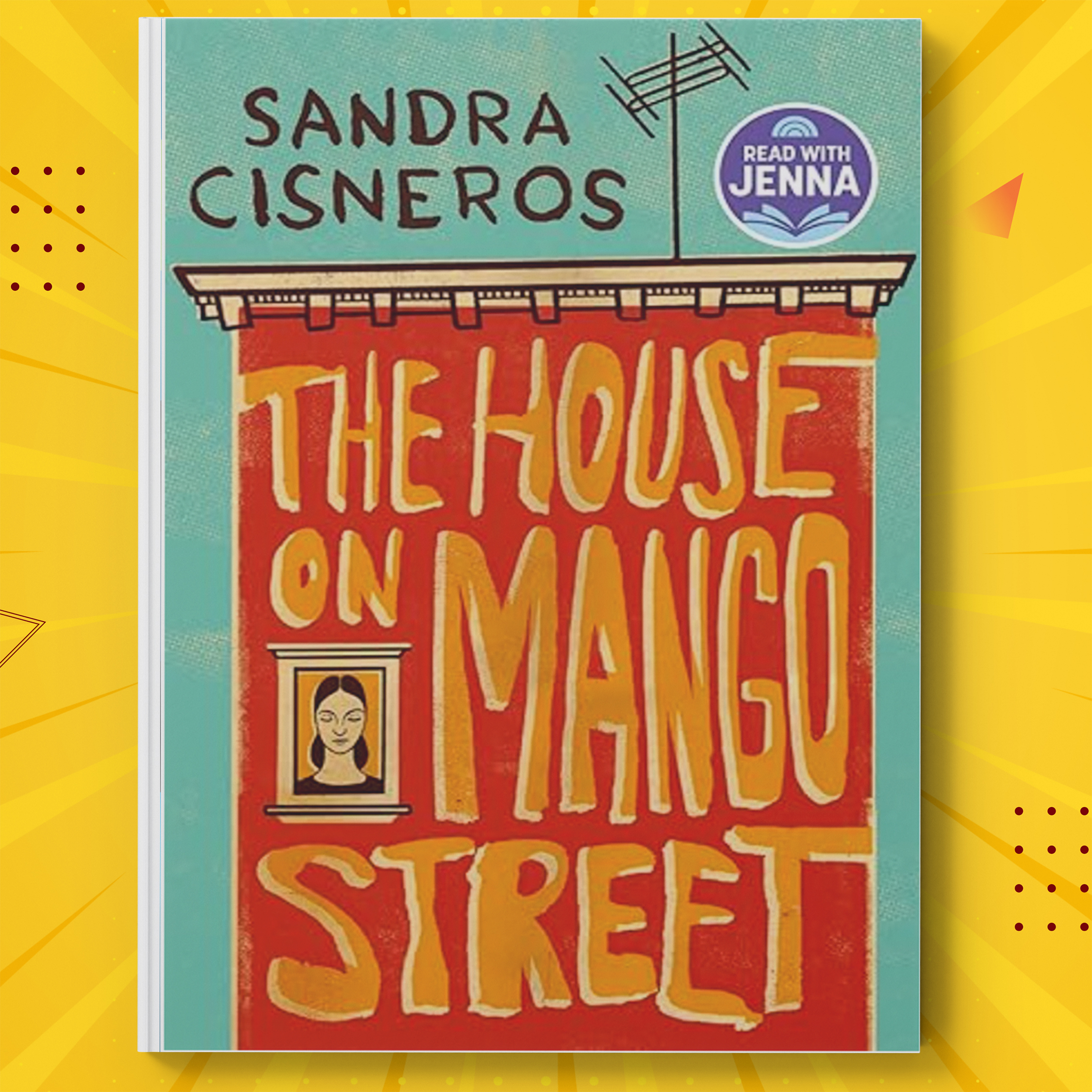 The House on Mango Street by Sandra Cisneros - Inspire Uplift