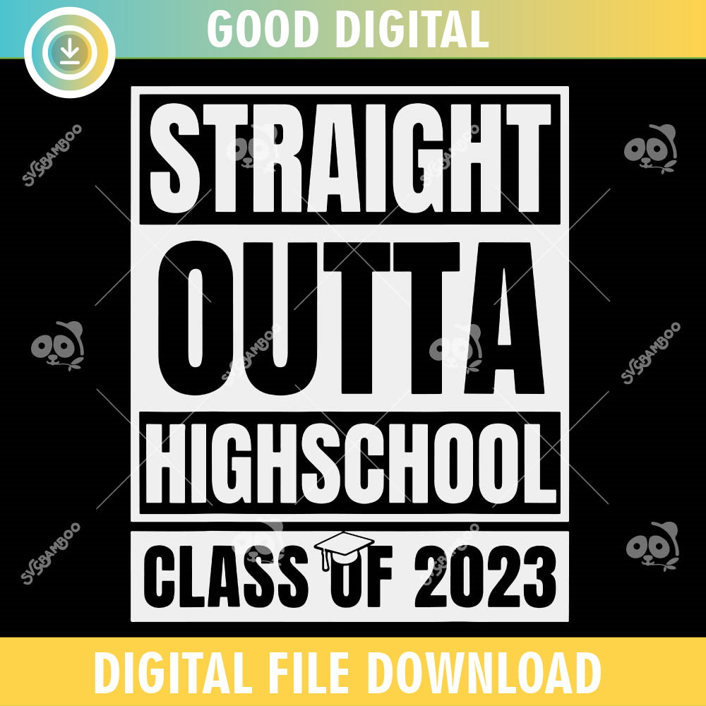 Straight Outta High School Class Of 2023 ,100th day of schoo | Inspire ...