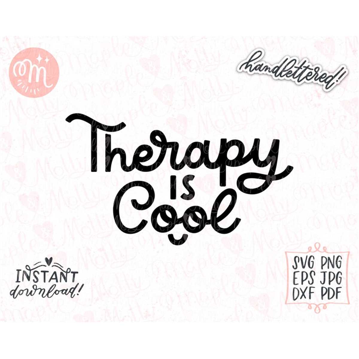 Therapy Is Cool Svg, Therapist Svg, Normalize Therapy Svg, M | Inspire ...