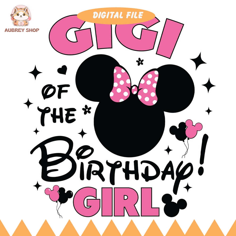 Gigi Of The Birthday Girl Minnie Mouse Svg | Inspire Uplift