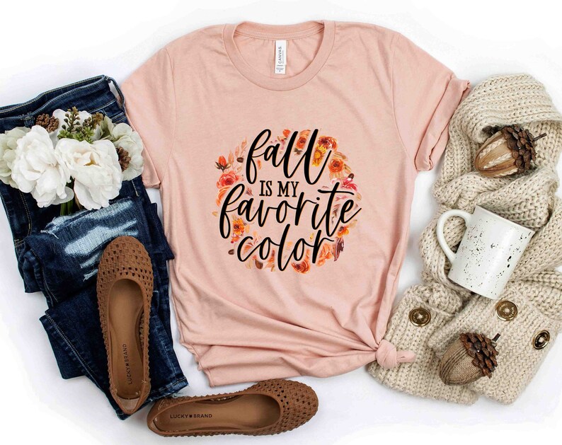 Fall Is My Favorite Color Shirt, Fall Color Shirt, Autumn Sh - Inspire ...