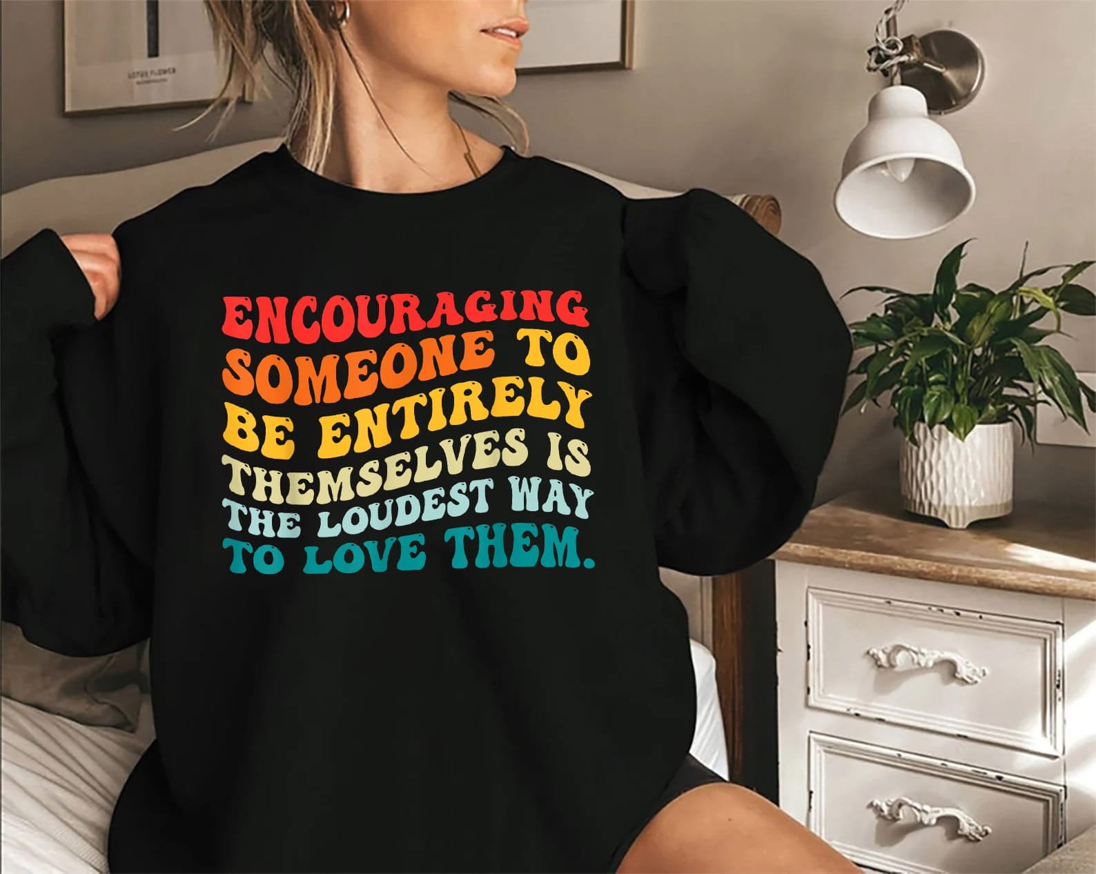 Encouraging Someone To Be Entirely Themselves Is The Loudest | Inspire ...