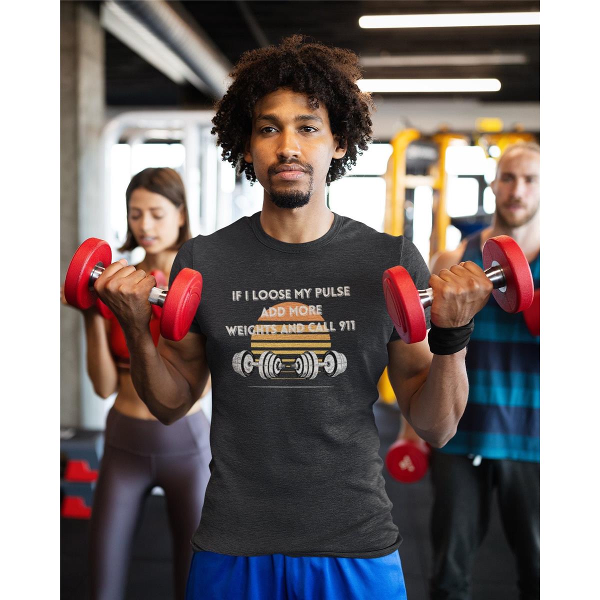 if i loose my pulse add more weights and call 911 shirt, wor | Inspire ...