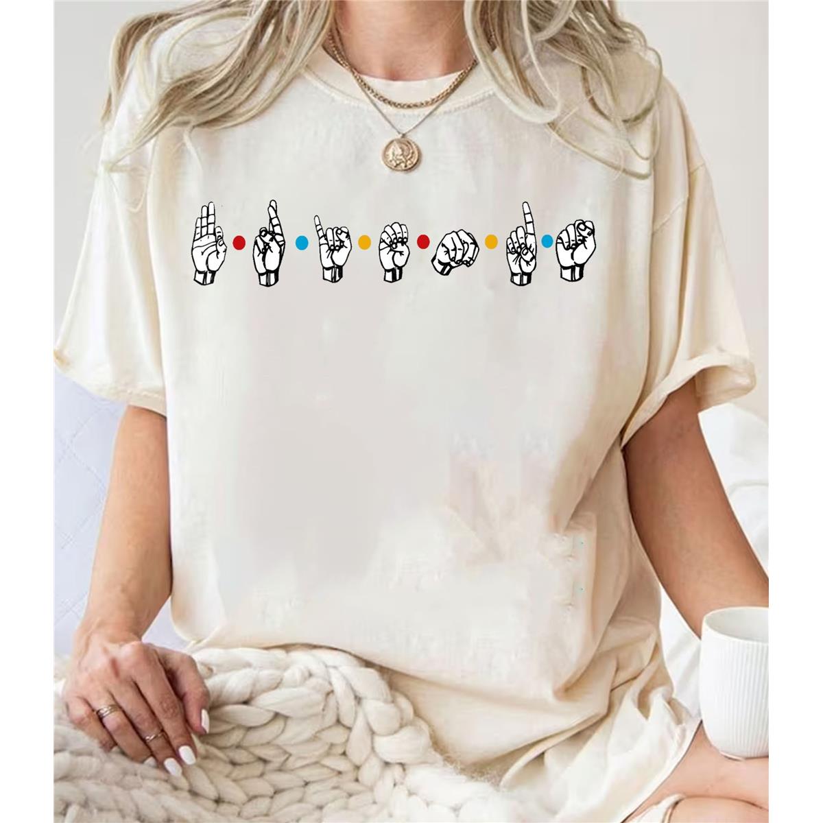 Funny Sign Language Friends Deaf Awareness T-Shirt, Sign Lan | Inspire ...