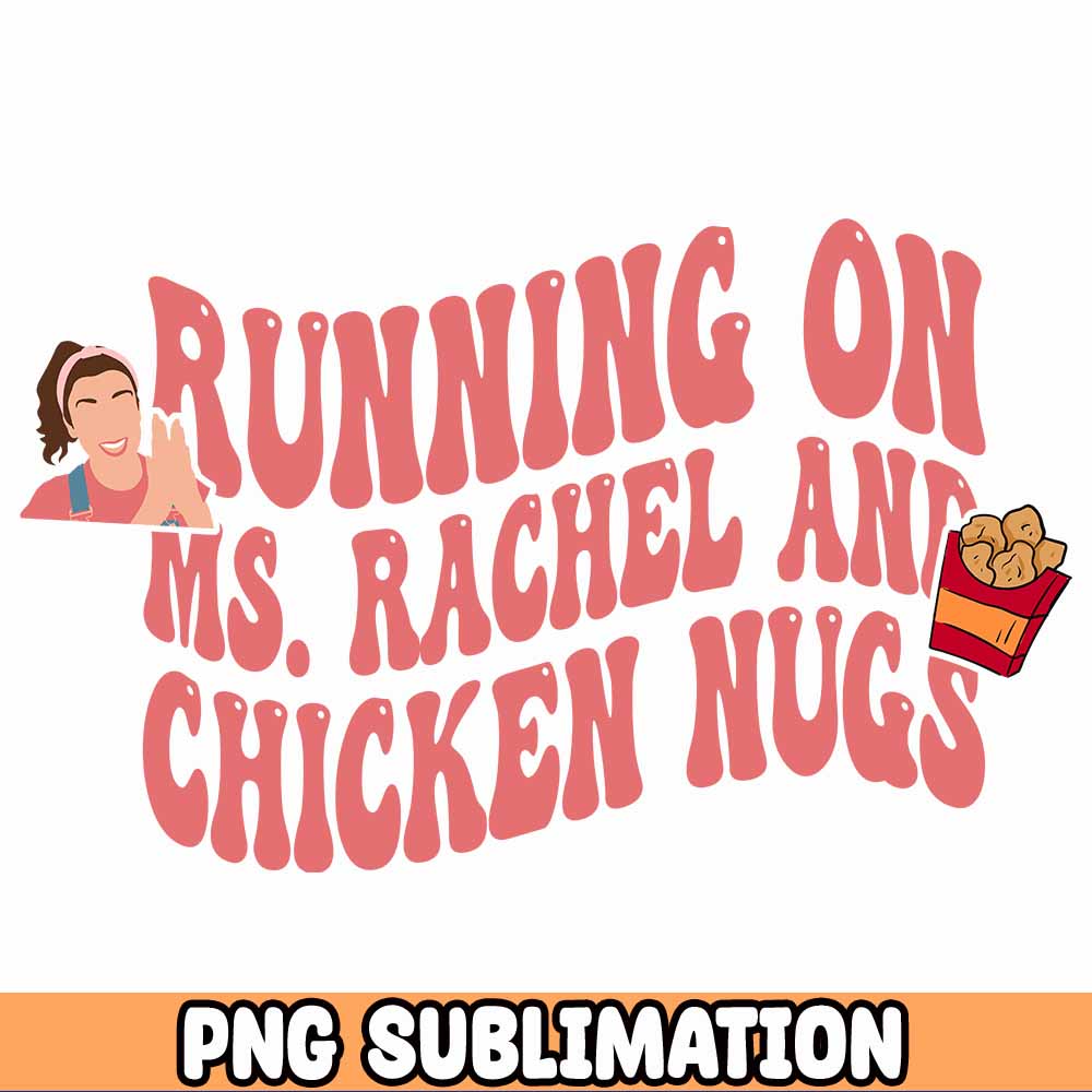 Running on Ms.Rachel and chicken nuggets PNG Kids cute desig | Inspire ...