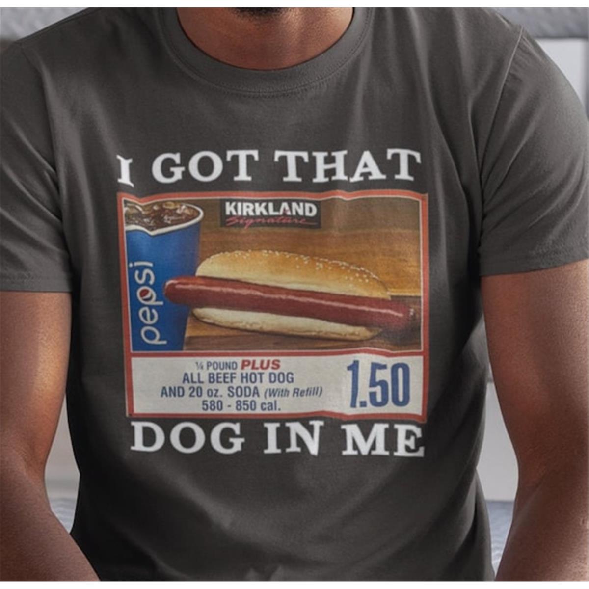 I Got That Hot Dog In Me / Keep 150 Dank Meme Quote Shirt Ou | Inspire ...