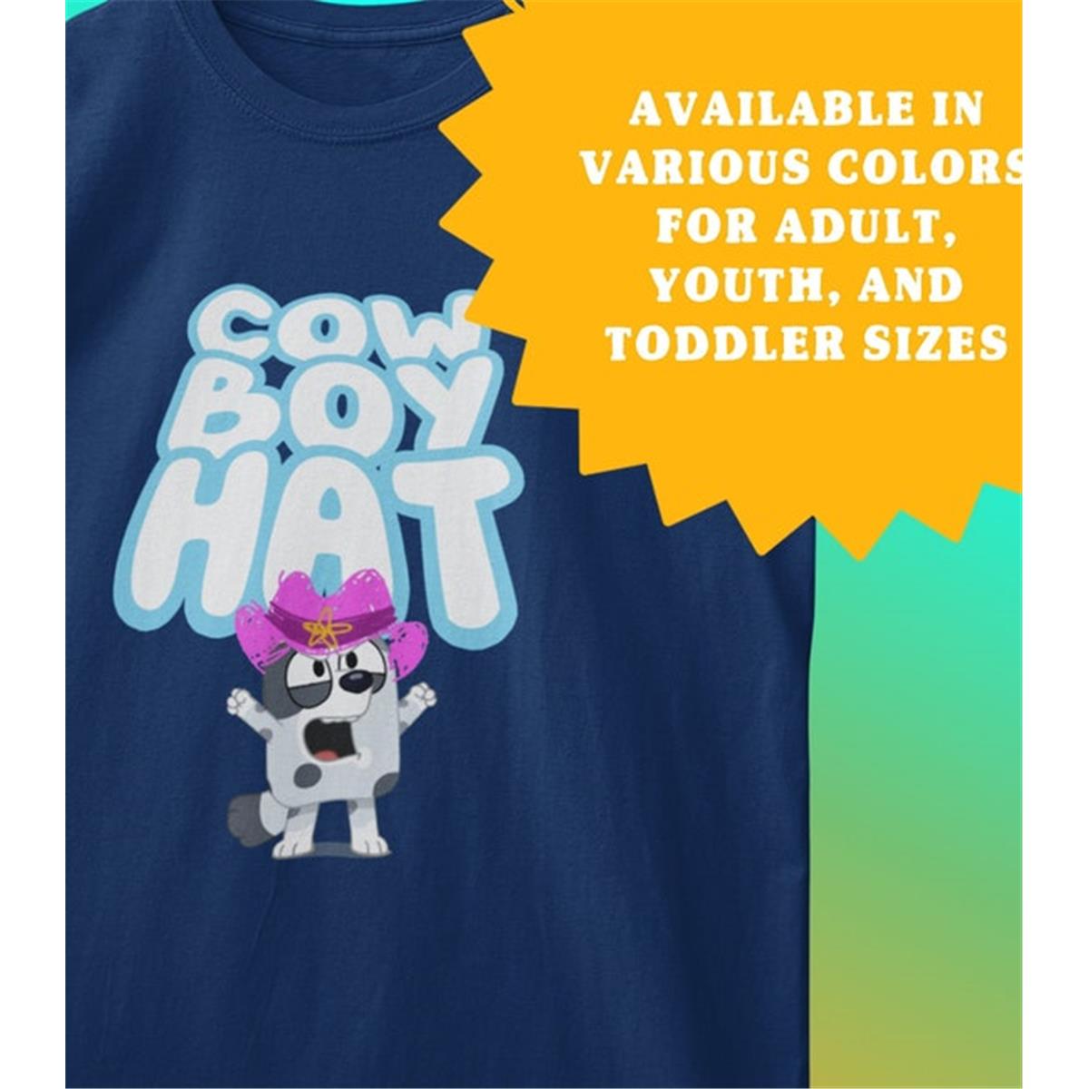 Muffin Cowboy Hat Bluey Shirt Adult, Youth, Toddler | Inspire Uplift