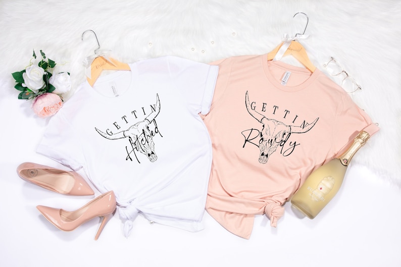 Getting Hitched Shirt, Tribe Shirt, Getting Rowdy Shirt, Bri - Inspire ...