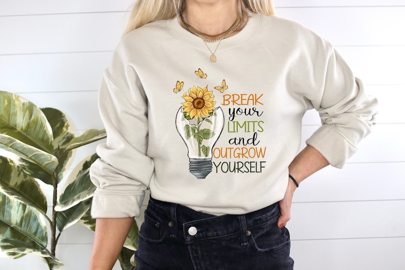 Break your Limits And Outgrow Yourself Shirt, Keep Growing S - Inspire ...