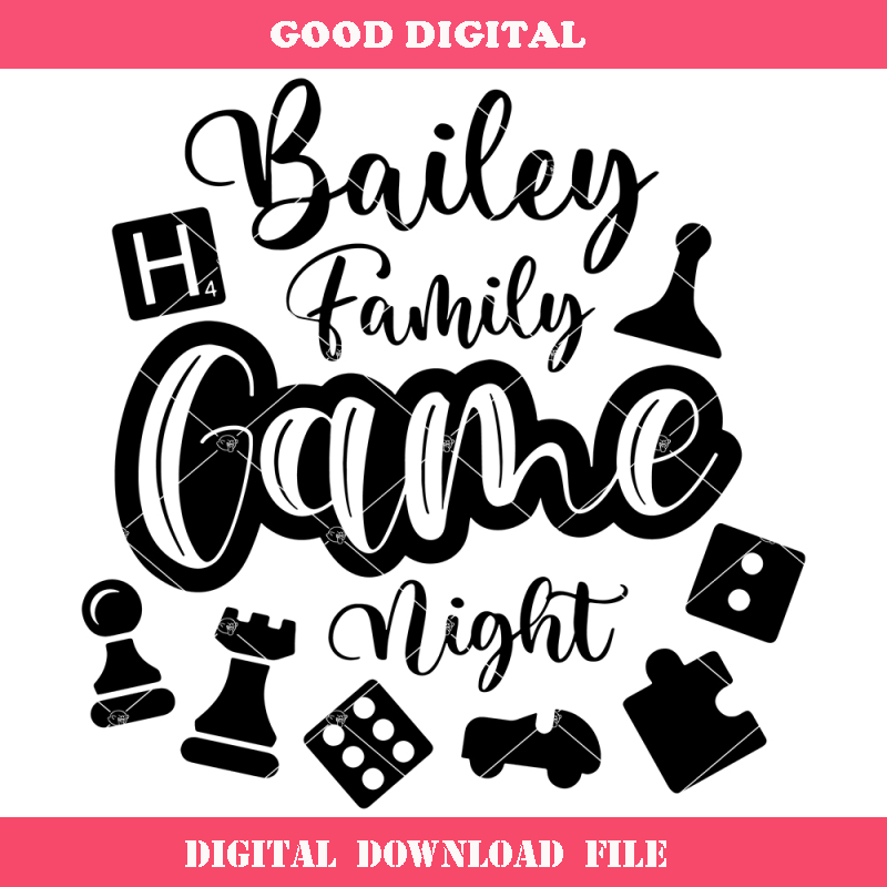 Bailey Family Game Night Svg, Game Night Svg, Gamer Svg - Inspire Uplift