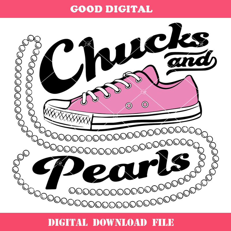 Chucks And Pearls Svg, Chucks Svg, Pearls Svg | Inspire Uplift