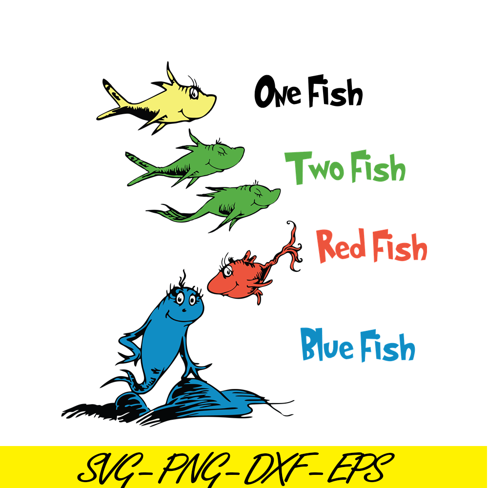 One Or Two Fish SVG, Dr Seuss SVG, Dr Seuss Quotes SVG DS105 - Inspire ...