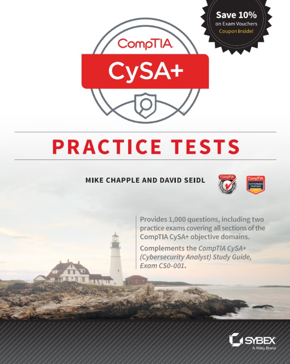 CompTIA CySA Practice Tests Exam CS0-001 by Mike Chapple Dav | Inspire ...