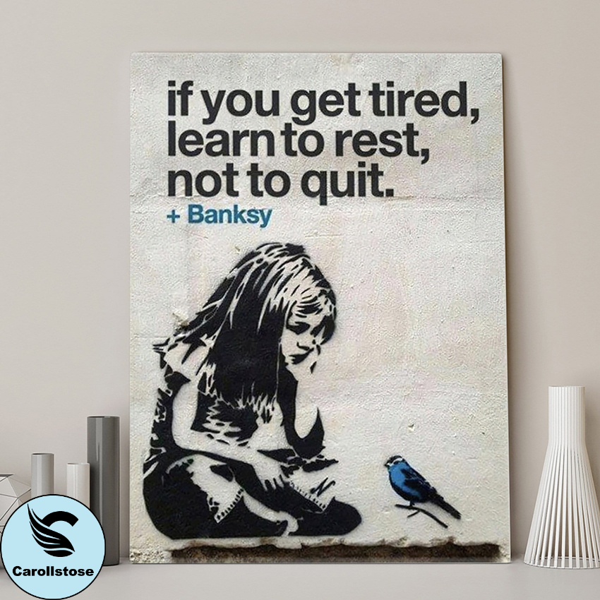 Banksy Girl And Blue Bird Quote,Street Art Print,Urban Decor | Inspire ...