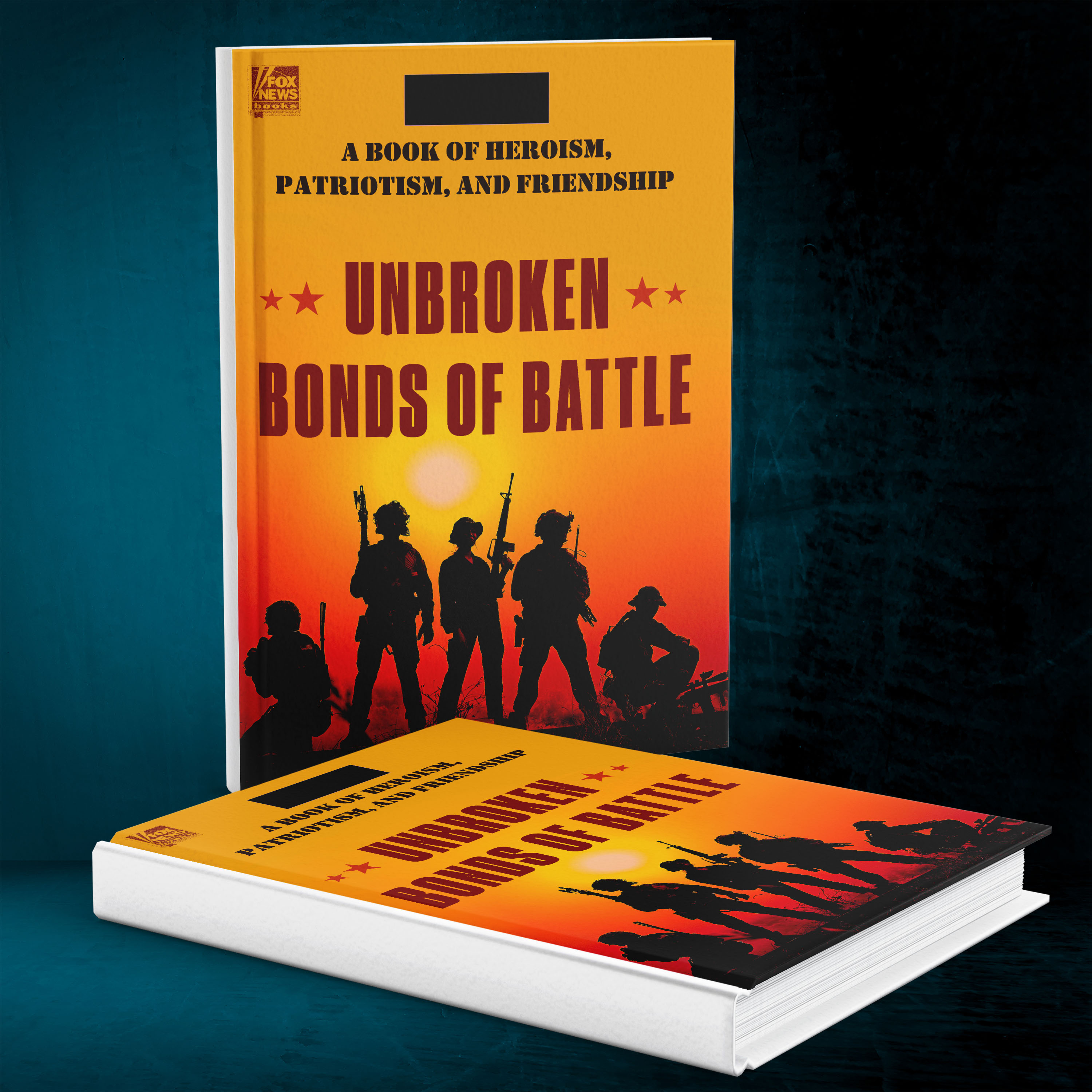 Unbroken Bonds of Battle: A Modern Warriors Book of Heroism, | Inspire ...