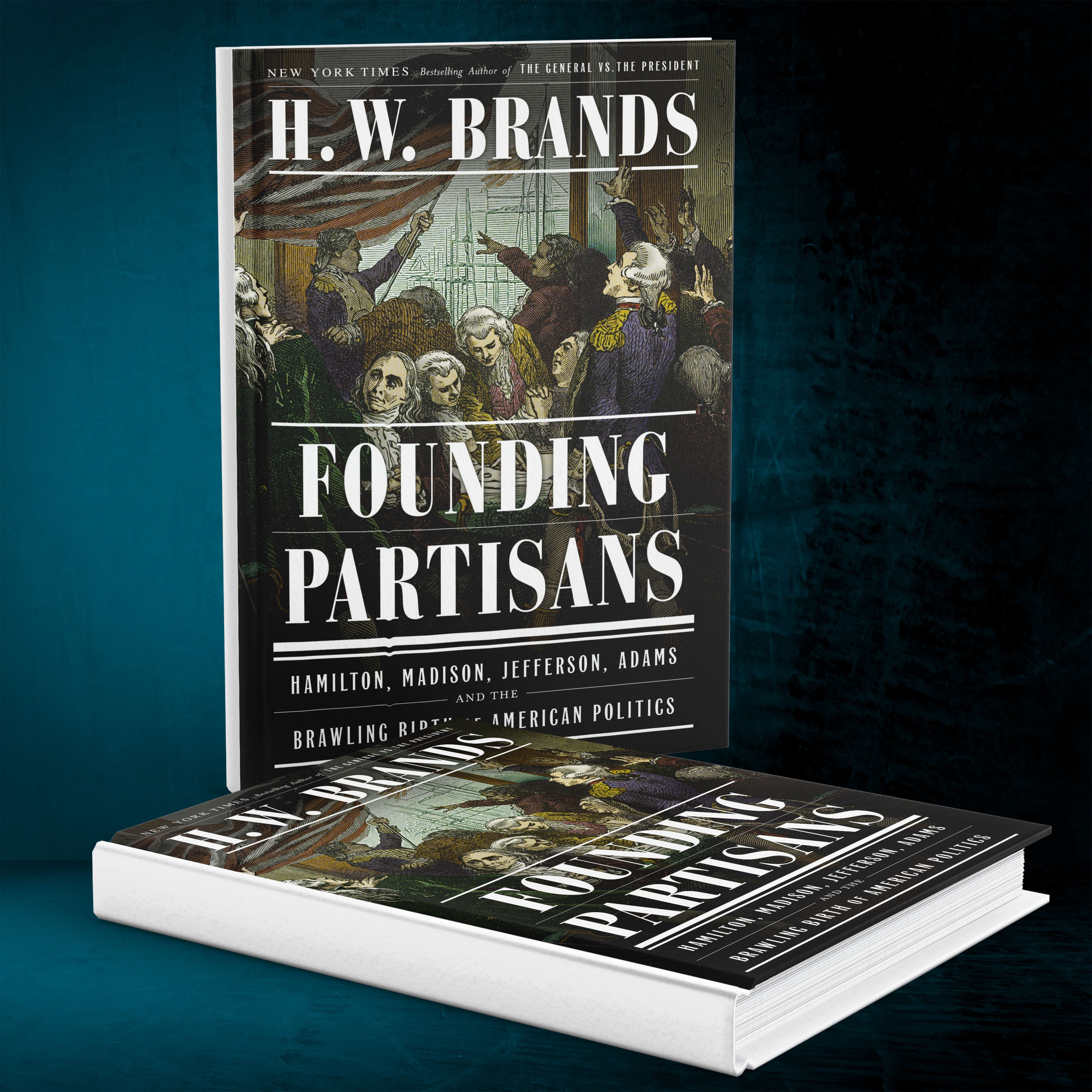 Founding Partisans: Hamilton, Madison, Jefferson, Adams and | Inspire ...