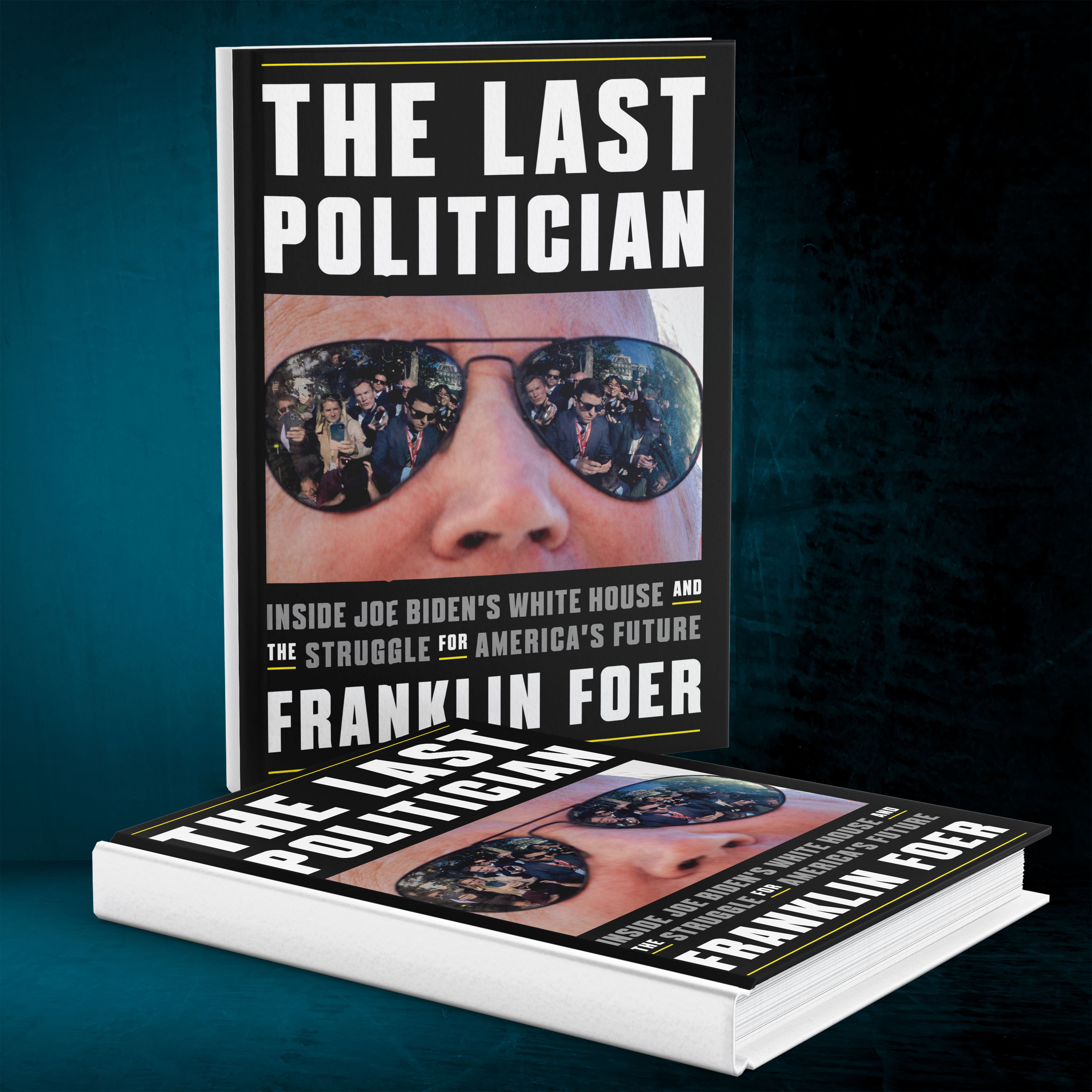 The Last Politician: Inside Joe Biden's White House and the | Inspire Uplift