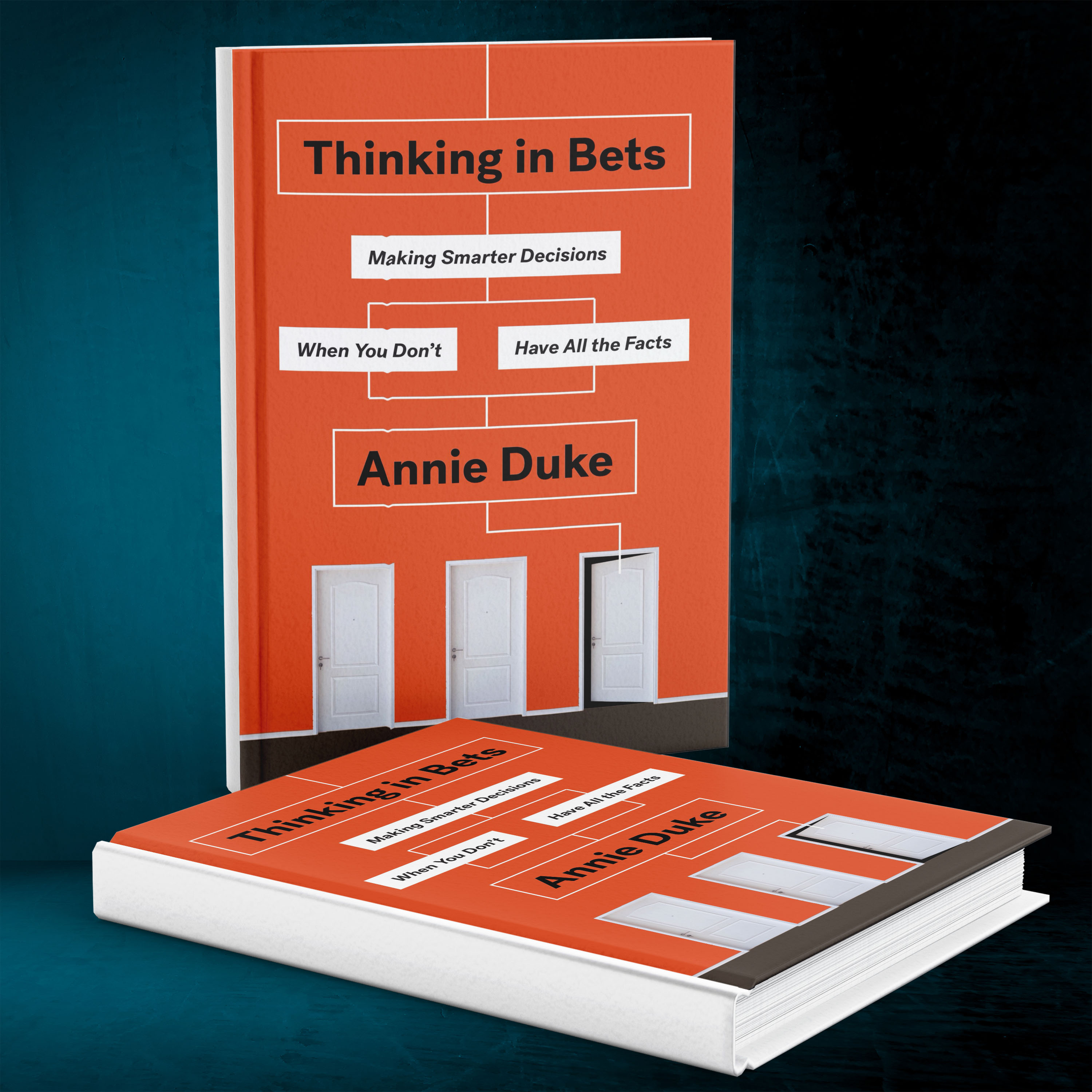 Thinking in Bets: Making Smarter Decisions When You Don't Ha | Inspire ...