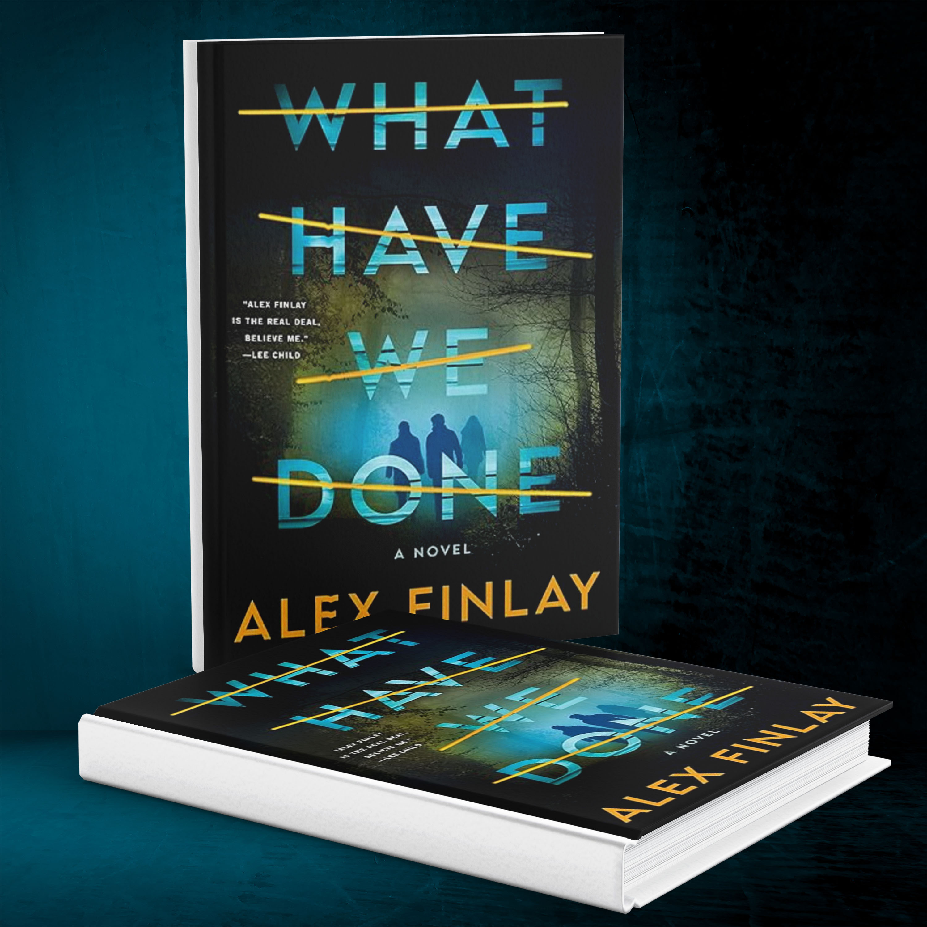 What Have We Done by Alex Finlay | Inspire Uplift