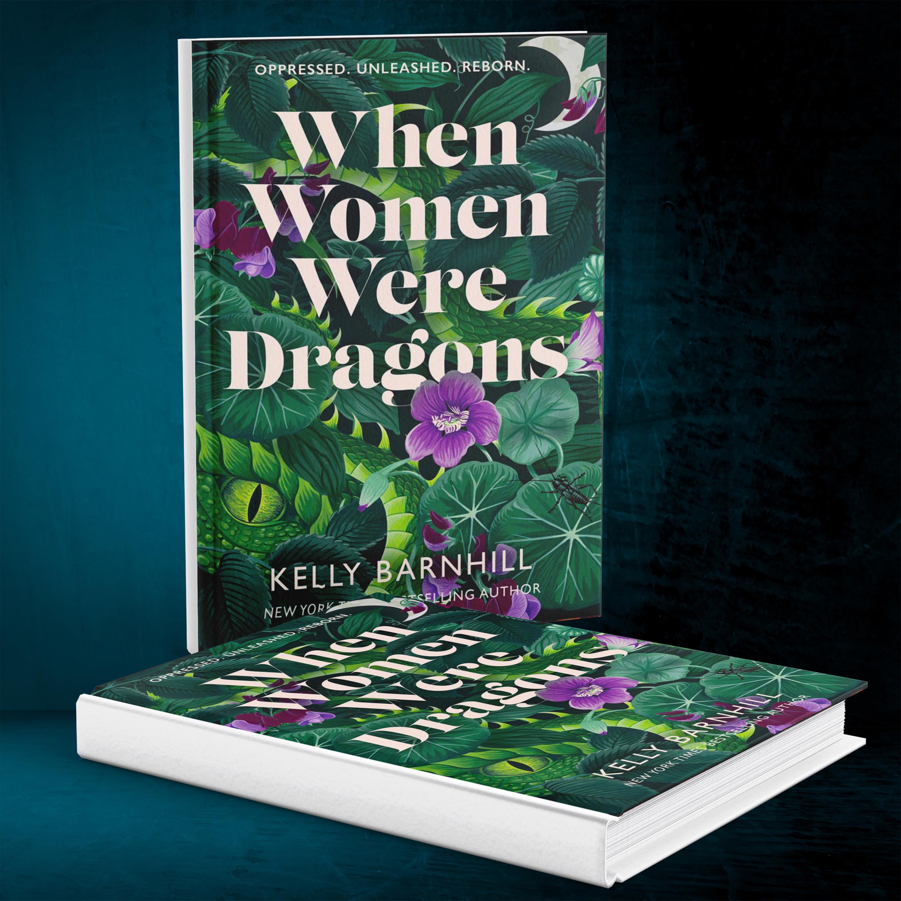When Women Were Dragons by Kelly Barnhill | Inspire Uplift