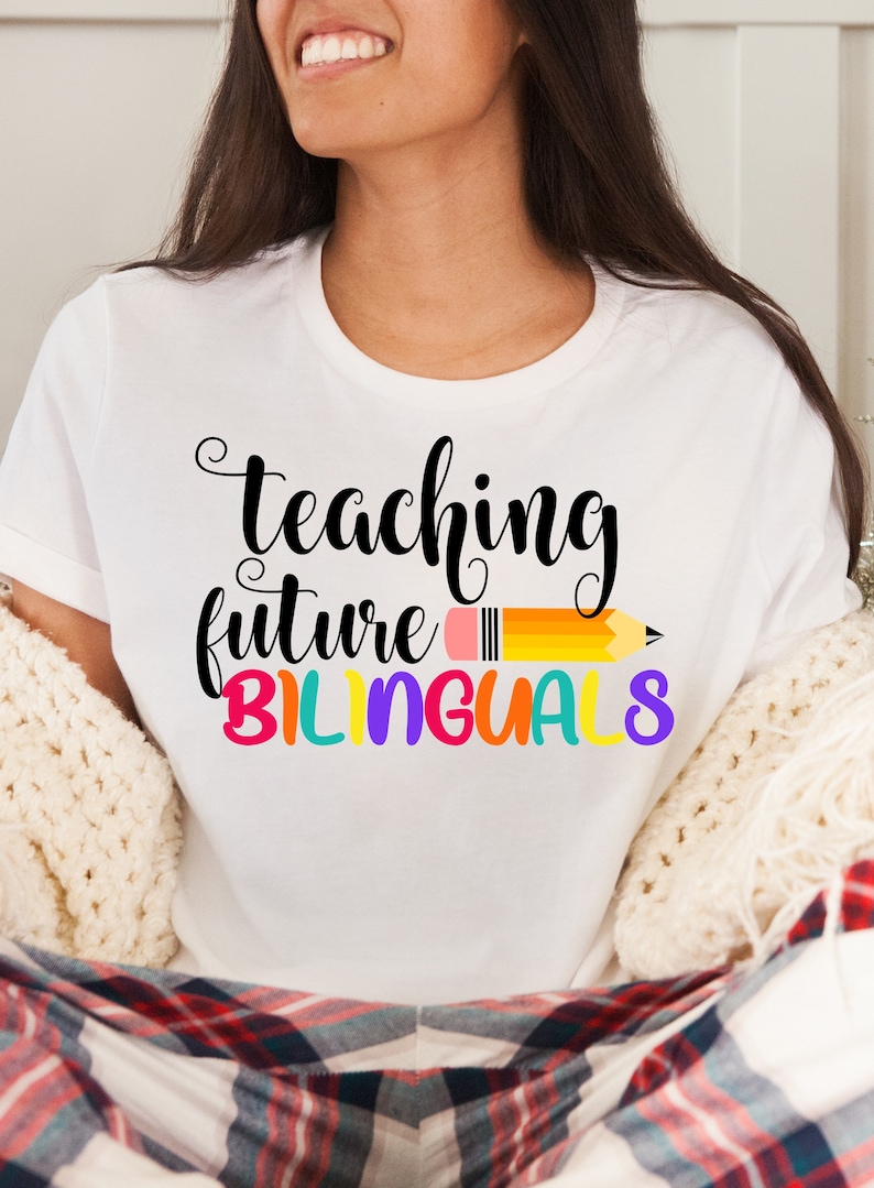 Bilingual teacher shirts,Spanish teacher,Maestra bilingue,La | Inspire ...