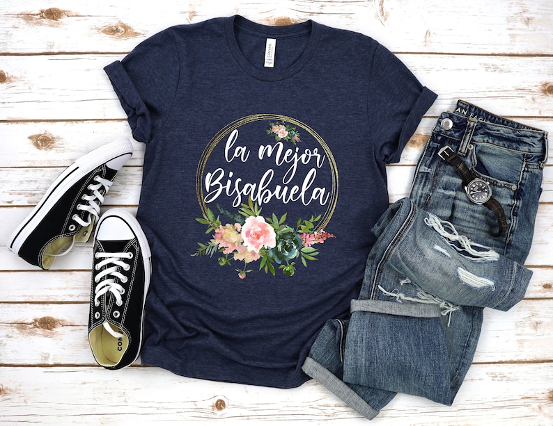 Bisabuela shirt,Bisabuela Gift,La Mejor Bisabuela,Dia de la - Inspire ...