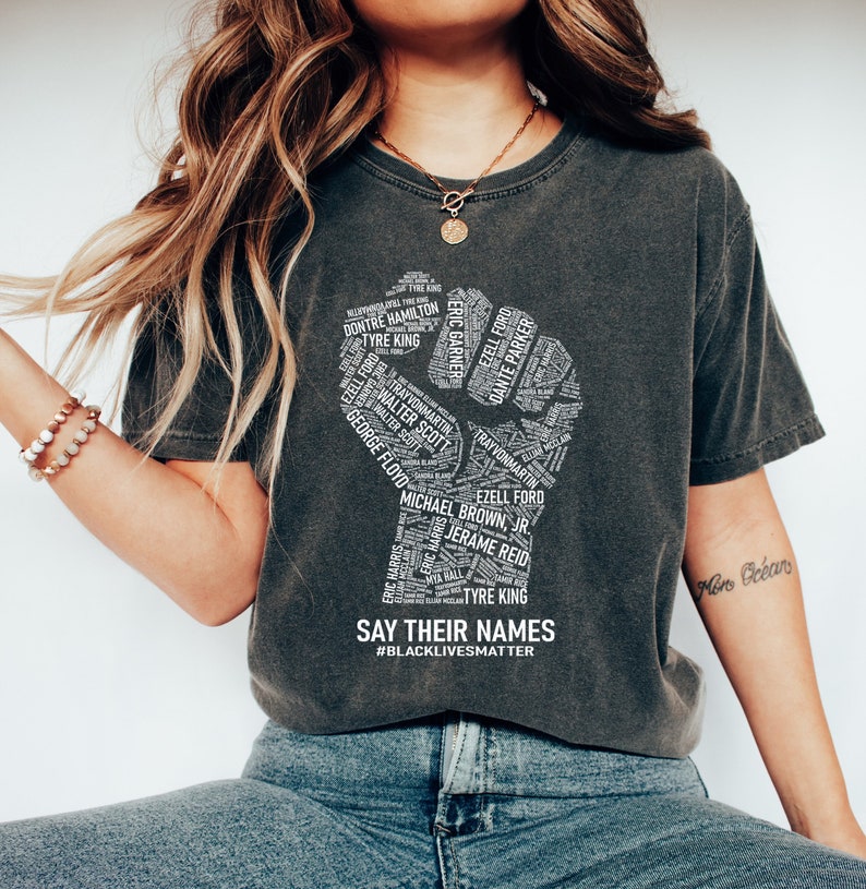 Black Lives Matter Say Their Names Shirt, Blm Shirt, Say The | Inspire ...