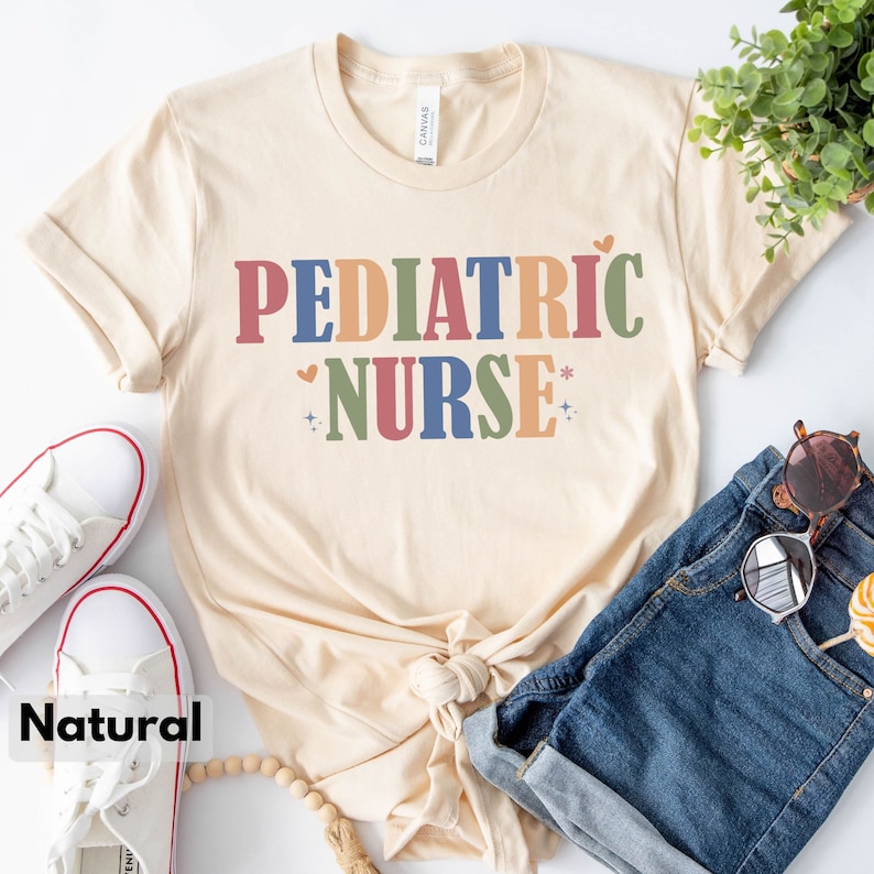 Pediatric Nurse T-Shirt, Cute Pediatric Nurse Tee, Pediatric | Inspire ...