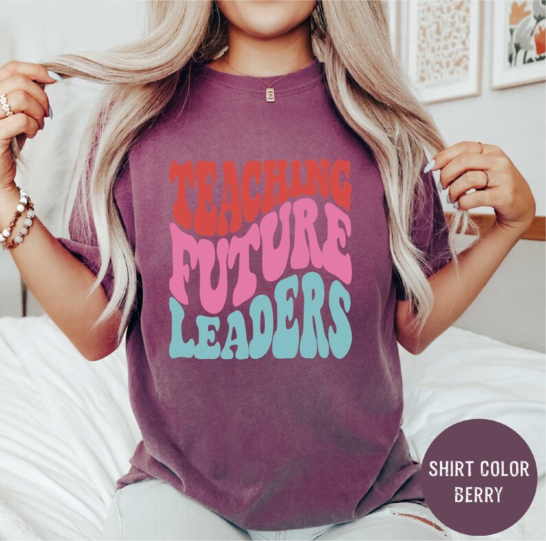 Teaching Future Leaders Shirt - Inspire Uplift