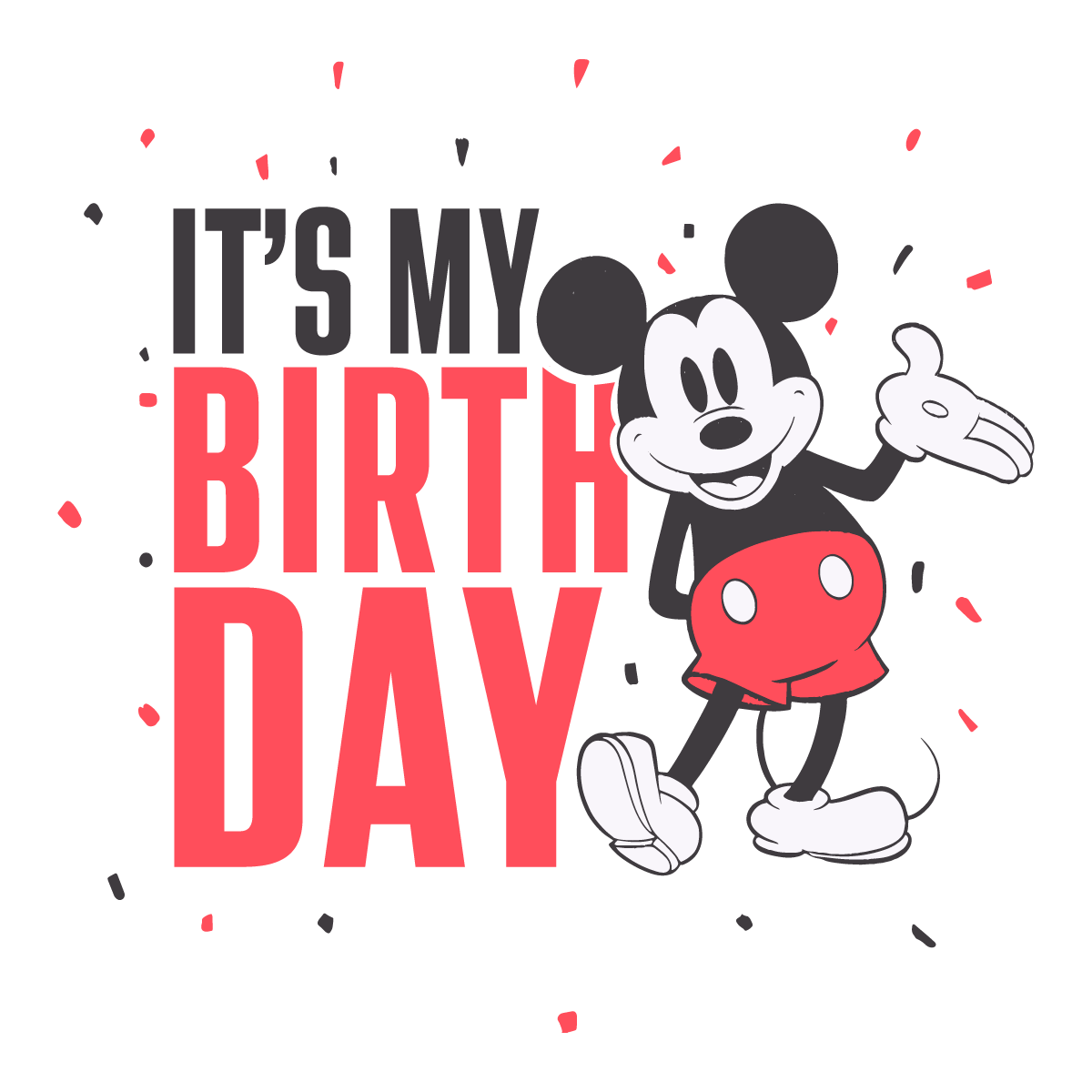 Mickey Mouse Its My Birthday SVG | Inspire Uplift
