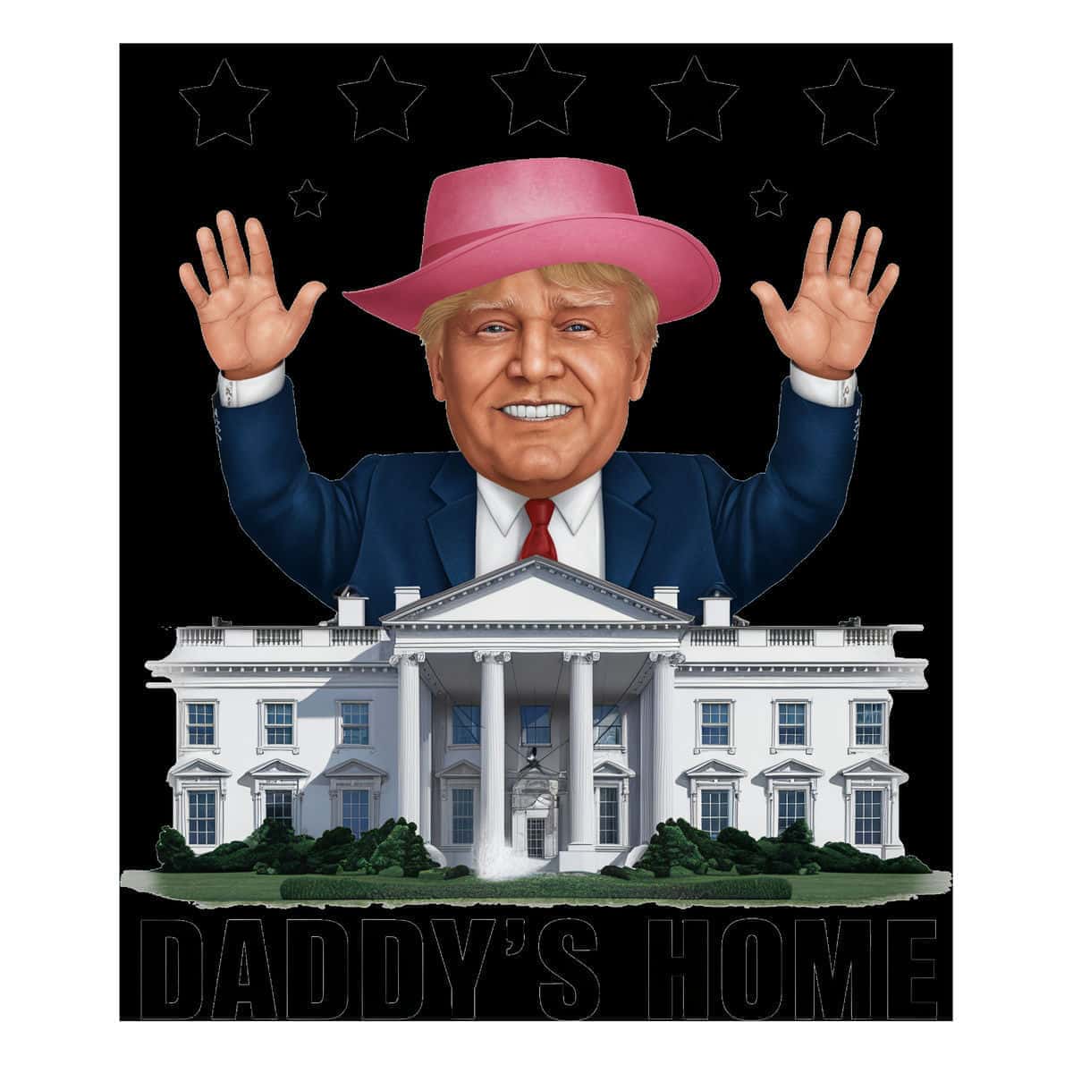 Only PNG - White House Daddy's Home Trump Meme PNG | Inspire Uplift