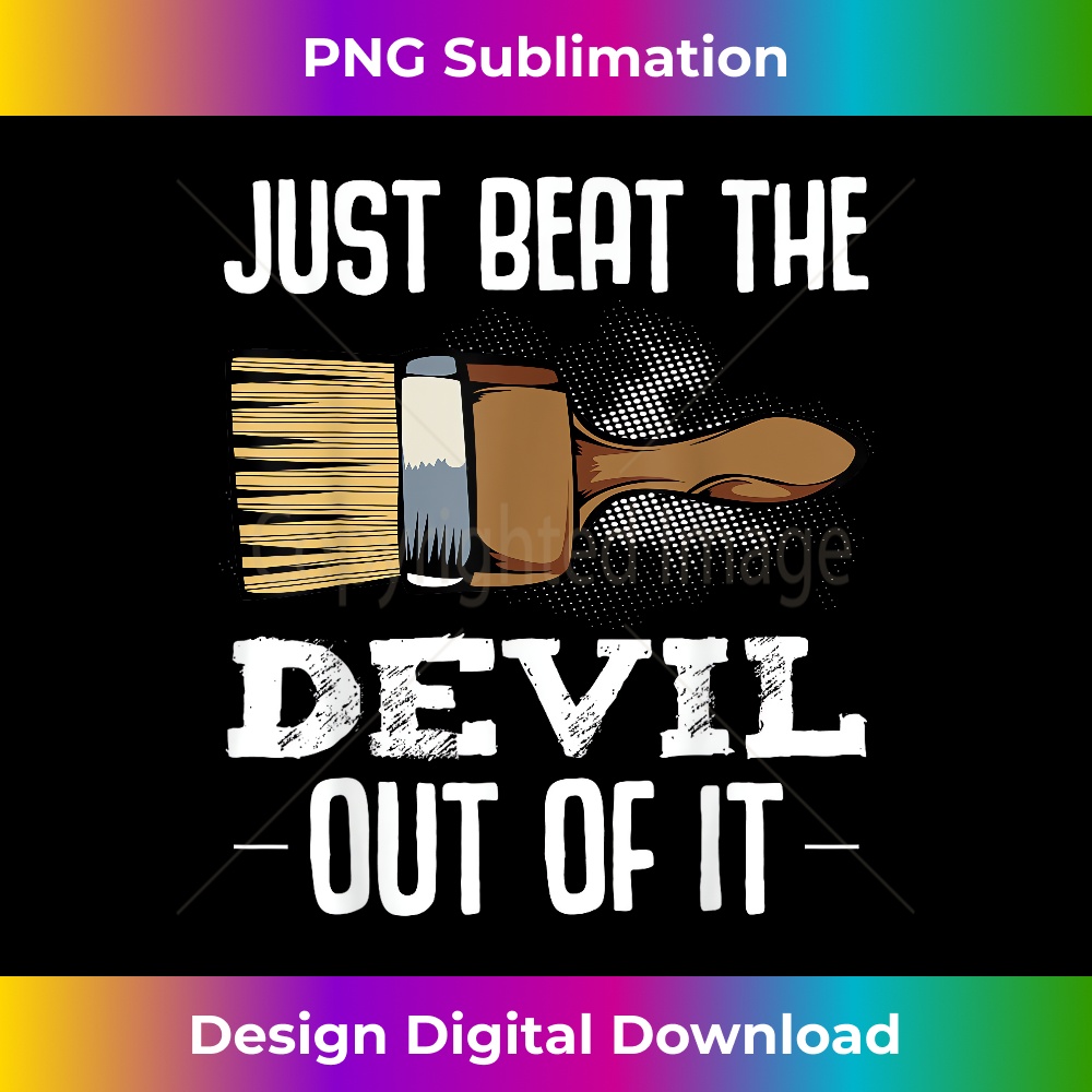 Just Beat the Devil out of It Creativity Painting Artist - U | Inspire ...