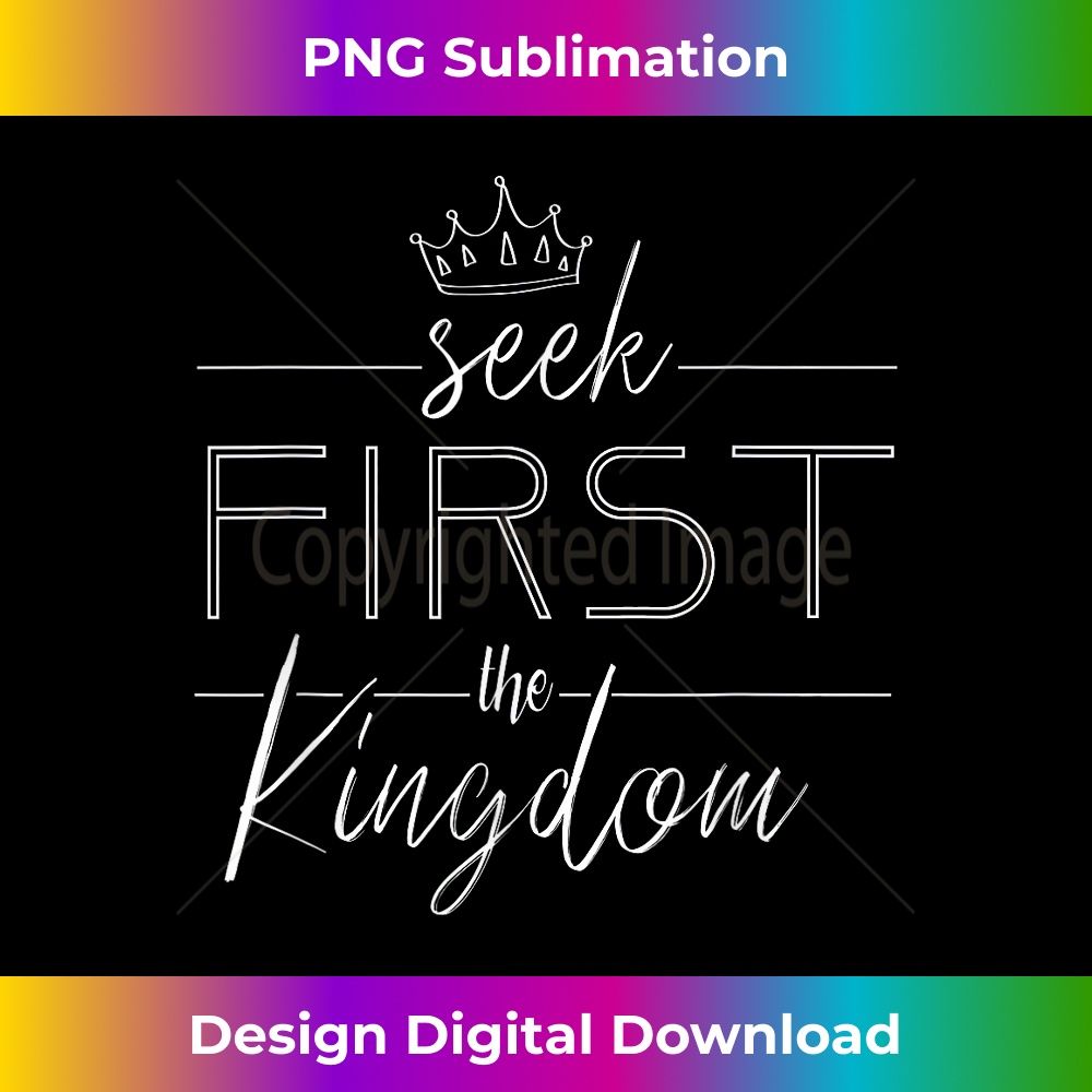 Seek first the kingdom of God Christian Men Women Gift - Bes | Inspire ...